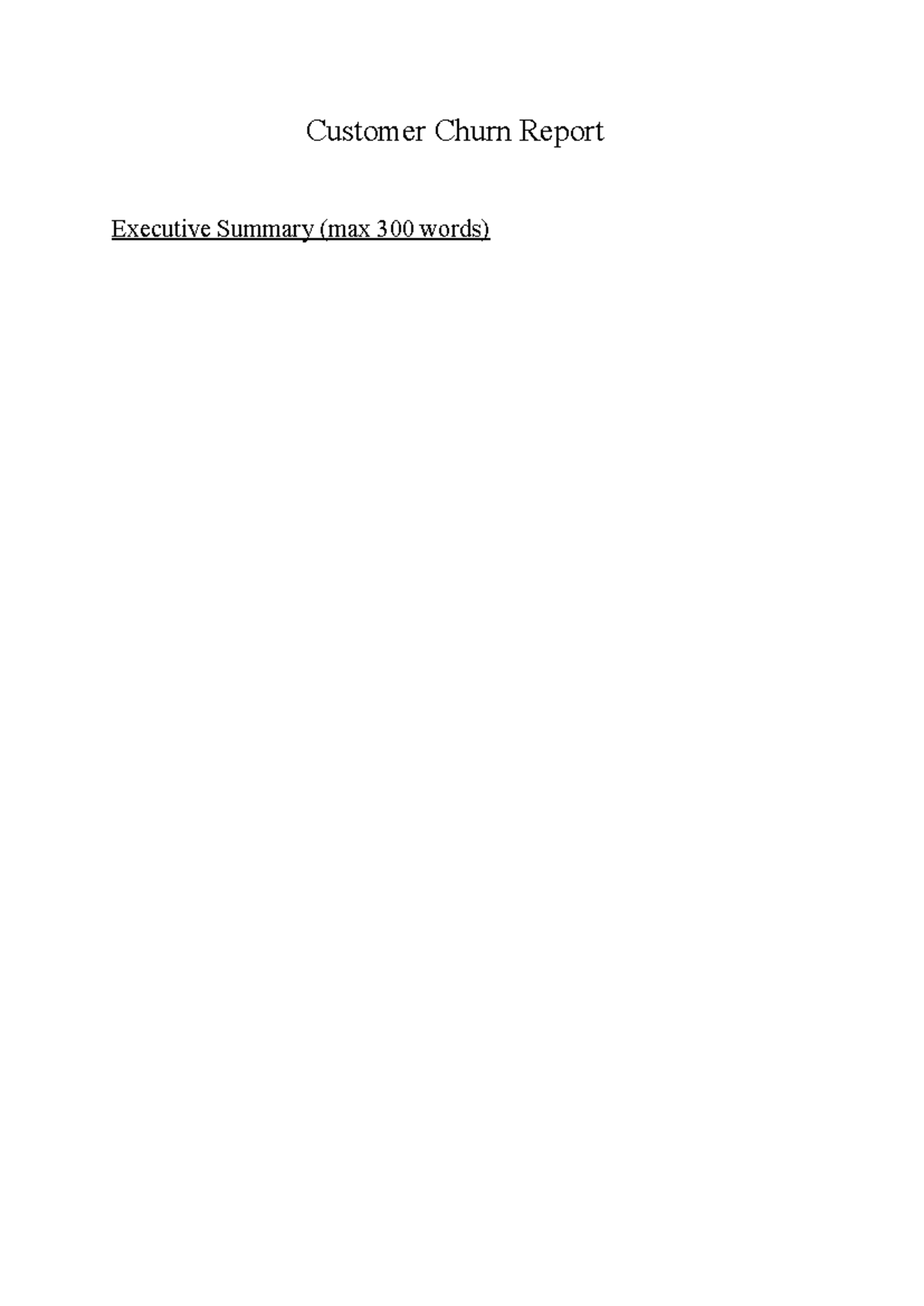 Customer Churn Report Assignment - Customer Churn Report Executive ...