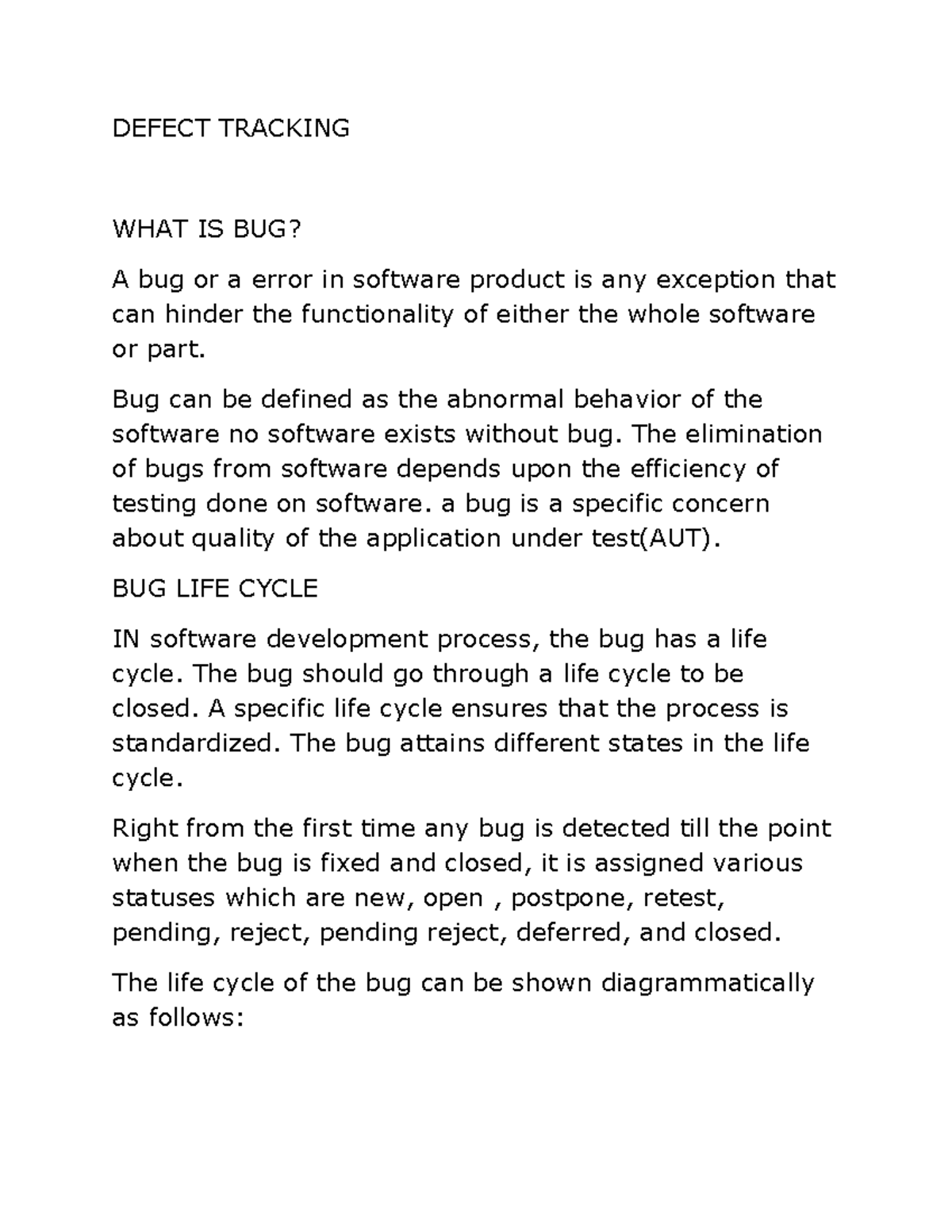 Chapter 7 Software Testing DEFECT TRACKING WHAT IS BUG A Bug Or A