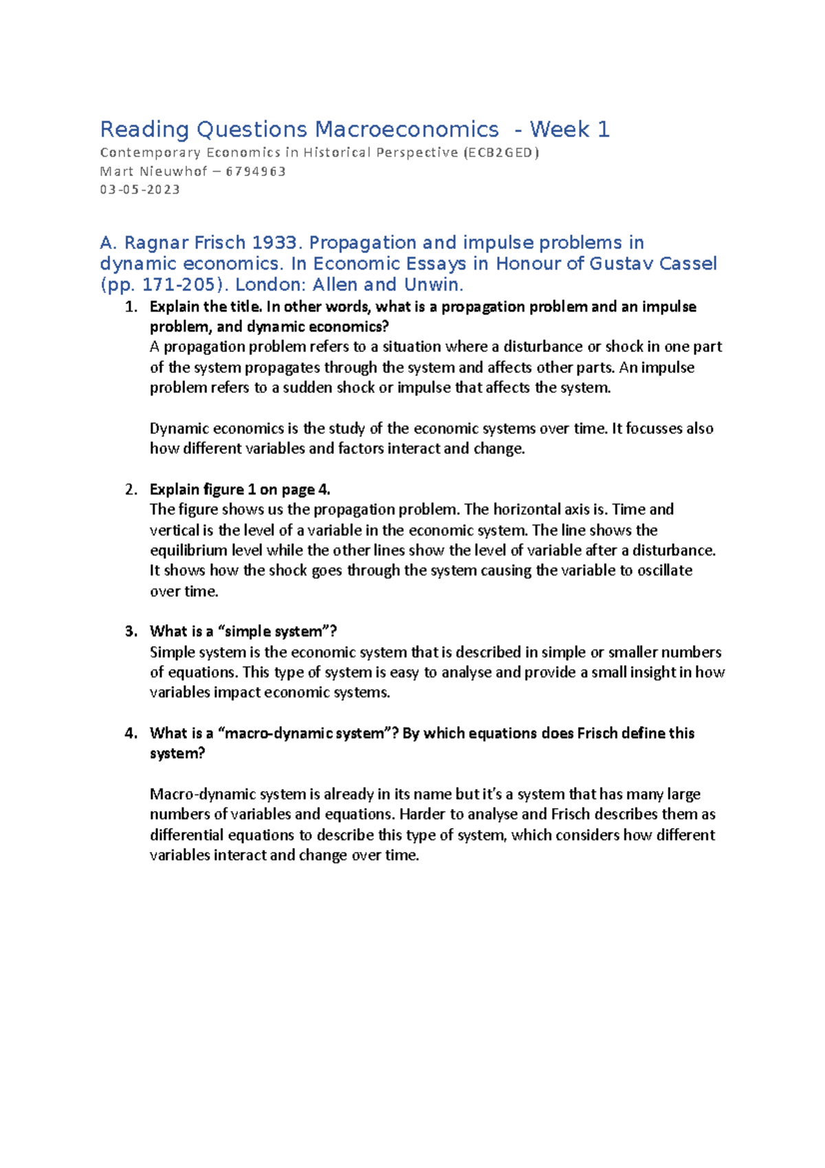Reading Questions Macroeconomics - Ragnar Frisch 1933. Propagation and ...