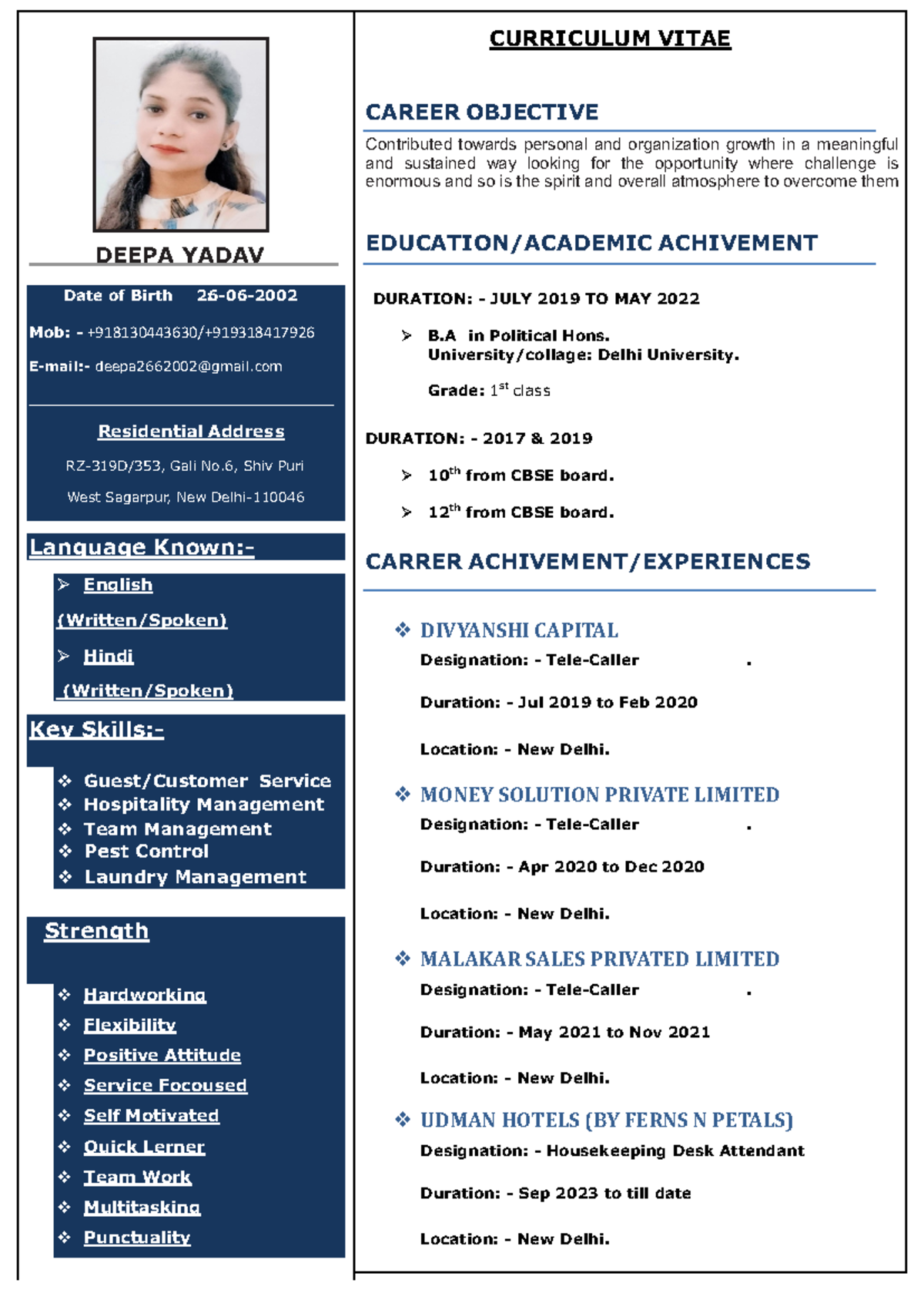 Resume different new - DEEPA YADAV Date of Birth 26-06-2002 : - Mob ...