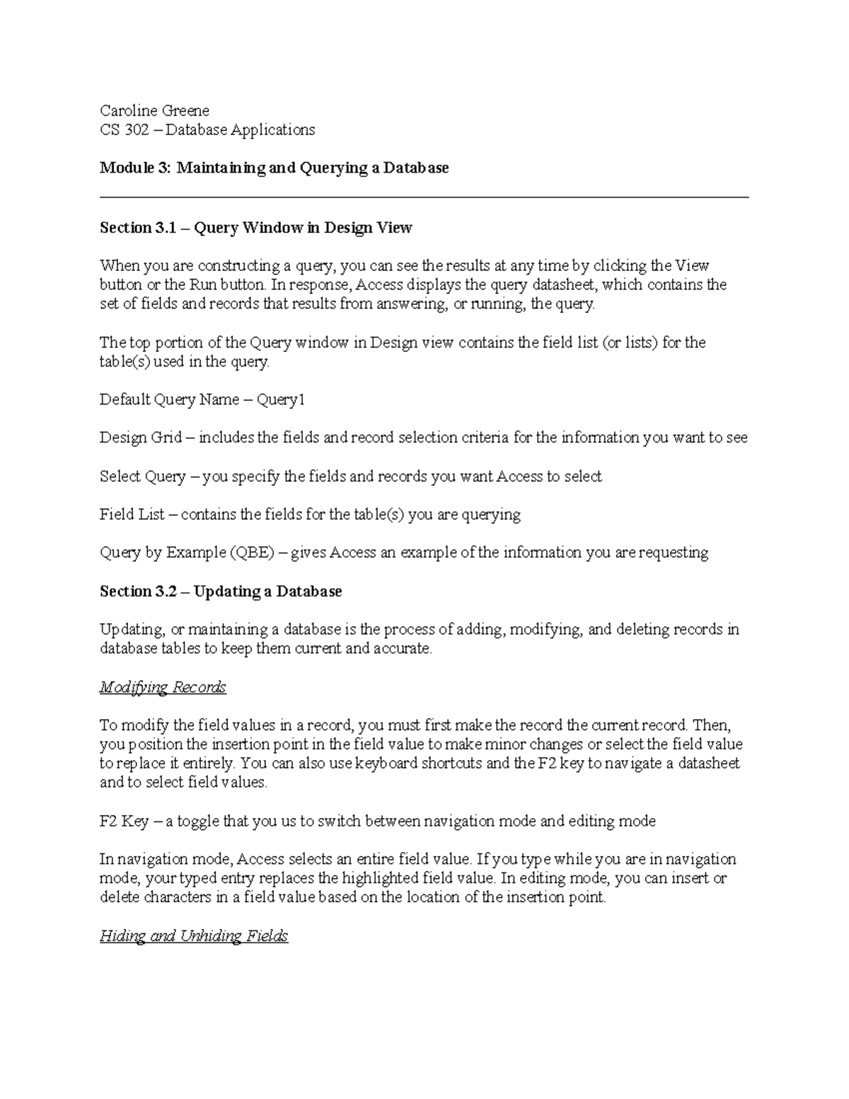 CS 302 Access Module 3 Notes - Caroline Greene CS 302 – Database ...