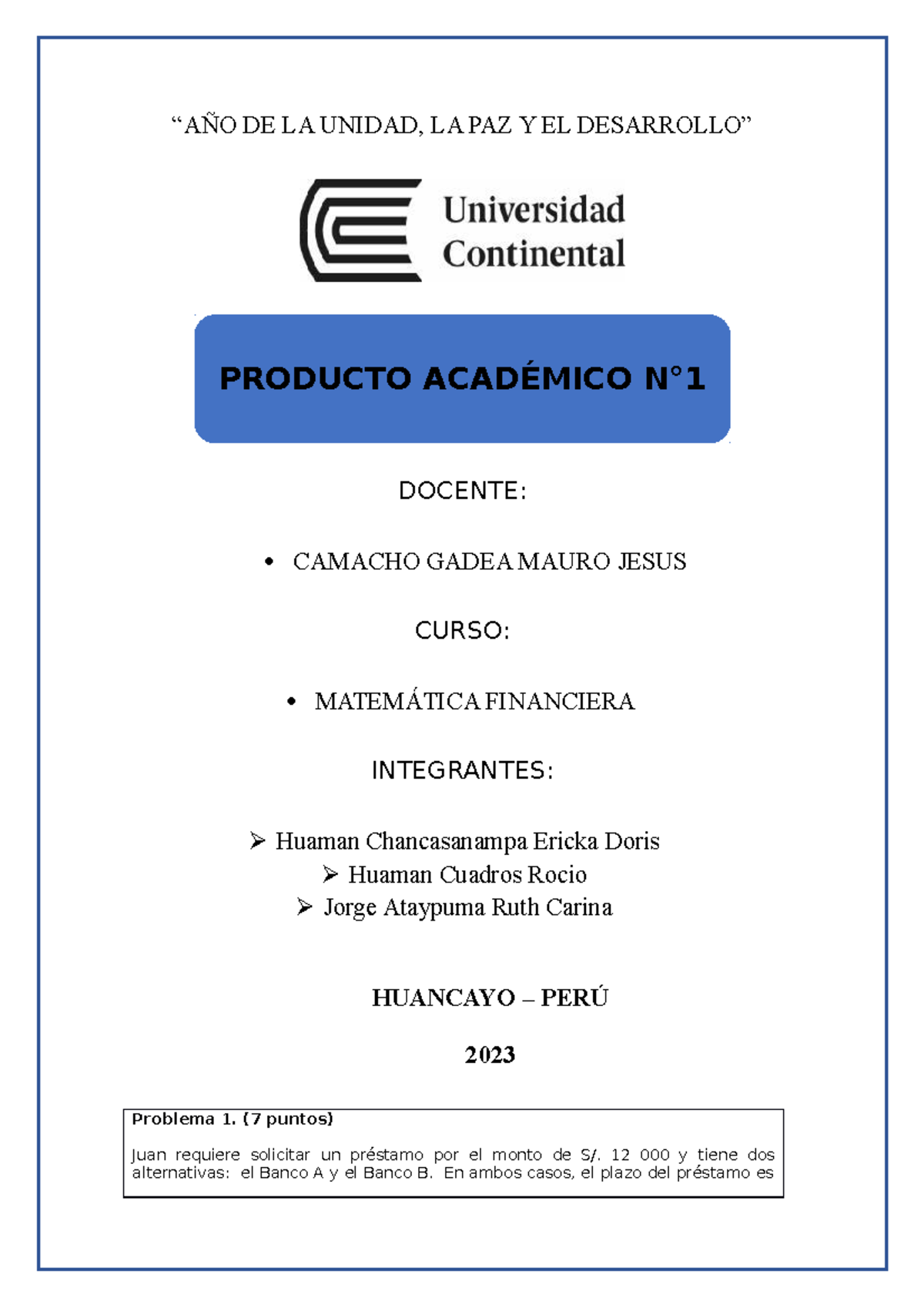 Producto Academico 0 1 - Matematica Financiera - “AÑO DE LA UNIDAD, LA PAZ Y EL DESARROLLO ...