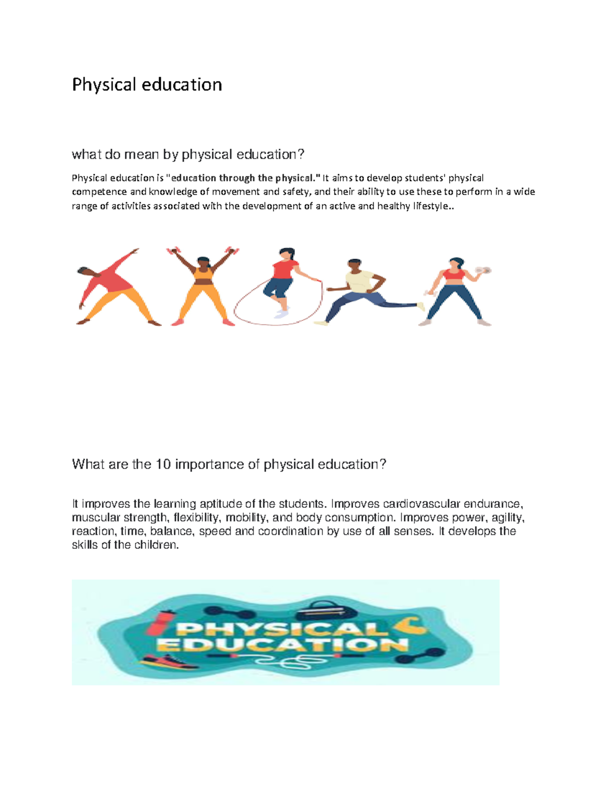 Physical education 1 - Physical education what do mean by physical ...