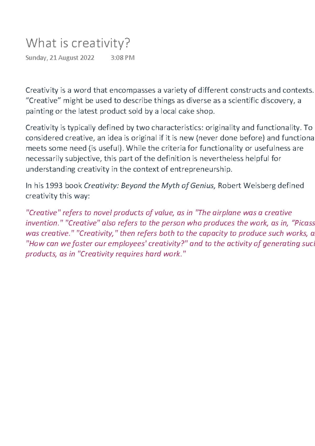 What is creativity - FULL NOTES - Creativity is a word that encompasses ...