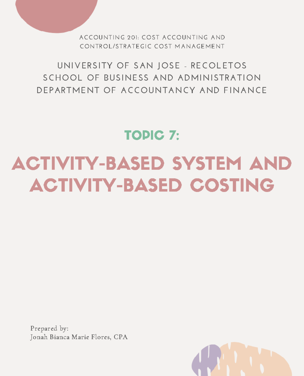 Topic Outline for Topic 7 Activity Based Systems and Activity Based ...