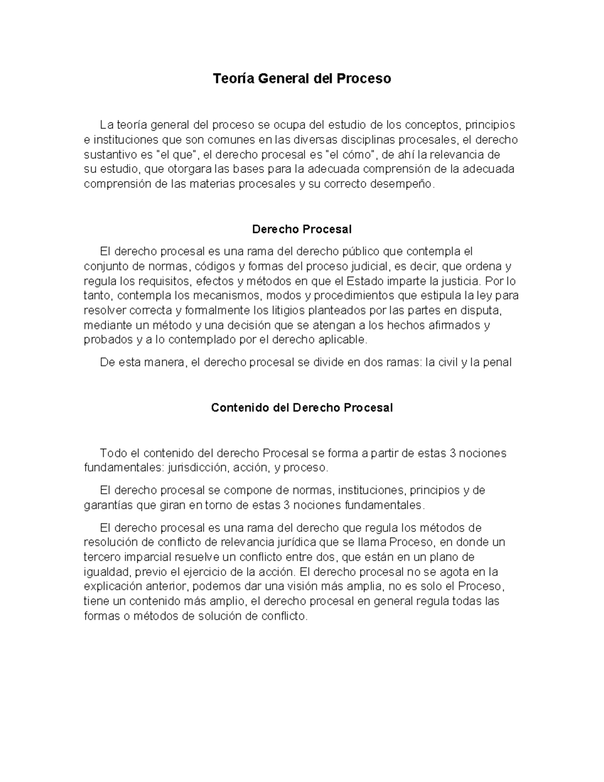 Derecho Procesal - Teoría General del Proceso La teoría general del proceso se ocupa del estudio ...