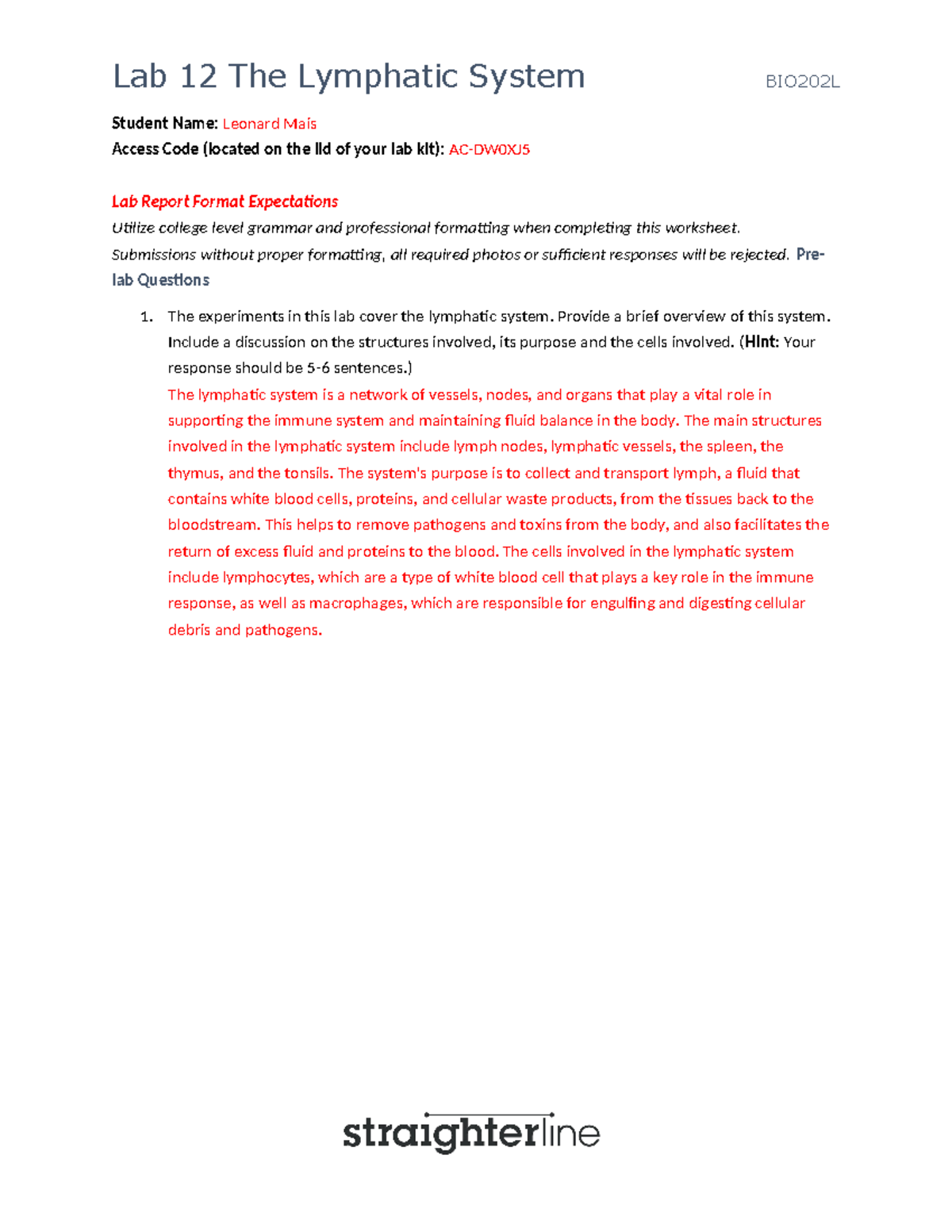 BIO202 Lab 12 complete - Lab 12 - Student Name: Leonard Mais Access ...