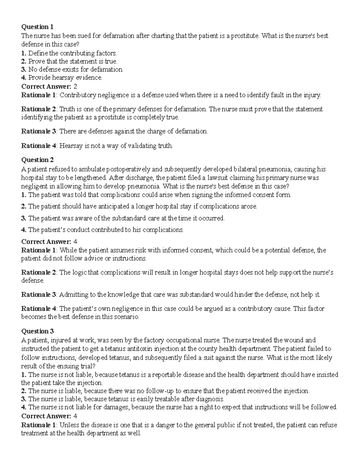 Ch 07 - Dr. Larson as professor - Question 1 The nurse has been sued ...