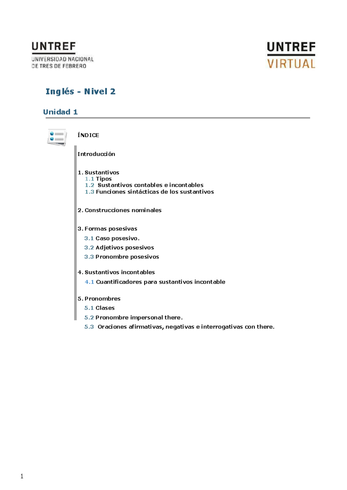 Ingles 2 - Unidad 1 - Clase - Inglés - Nivel 2 Unidad 1 ÍNDICE ...