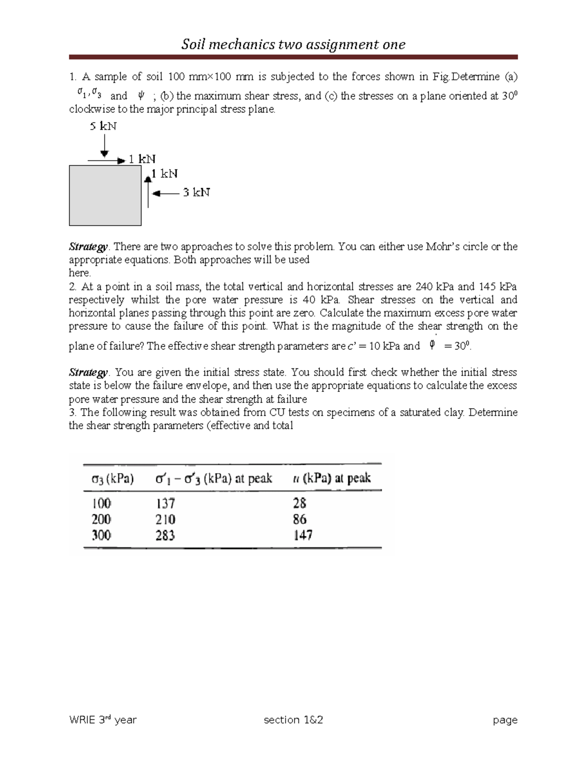 Assignment - lecture notes - Soil mechanics two assignment one 1. A ...