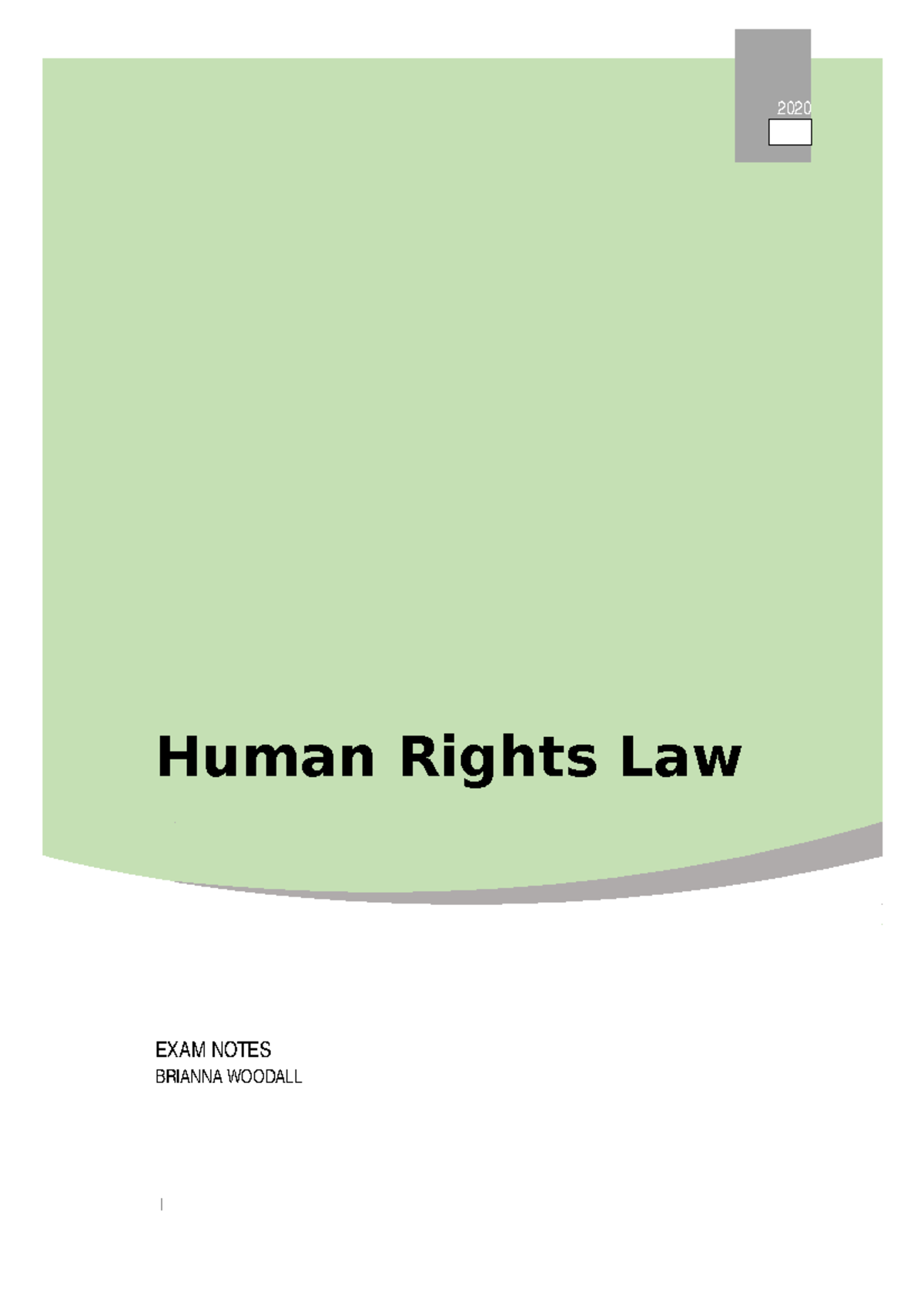 Human Rights Law Notes - Human Rights Law | EXAM NOTES BRIANNA WOODALL ...