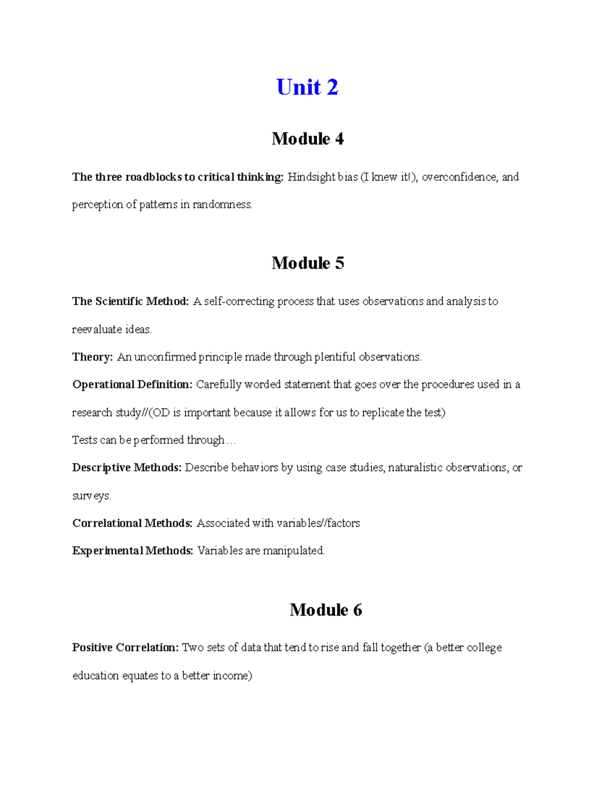 Psych Unit 2 Notes - Unit 2 Module 4 The three roadblocks to critical ...