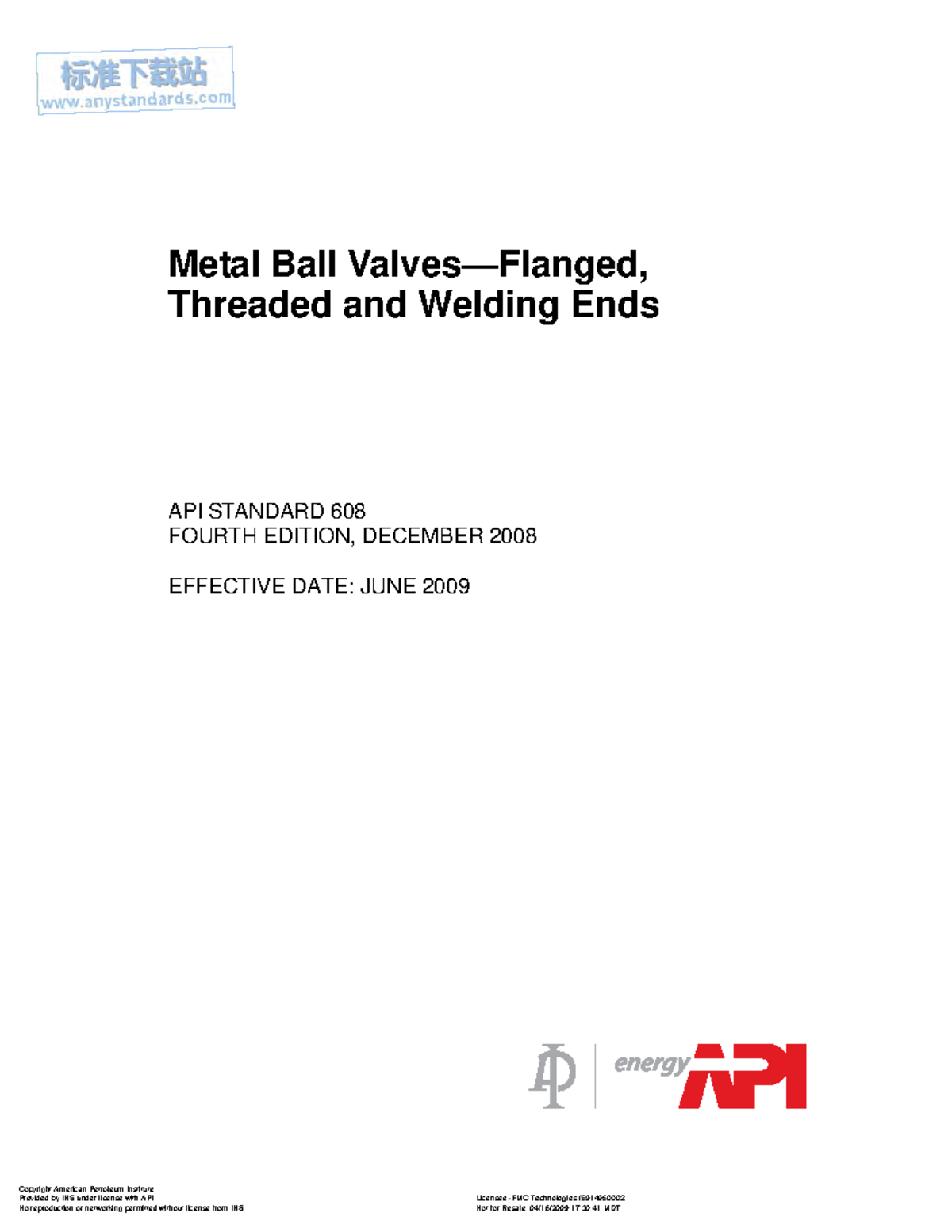 API 608-2009 - Standard of api608 - Metal Ball Valves—Flanged, Threaded ...