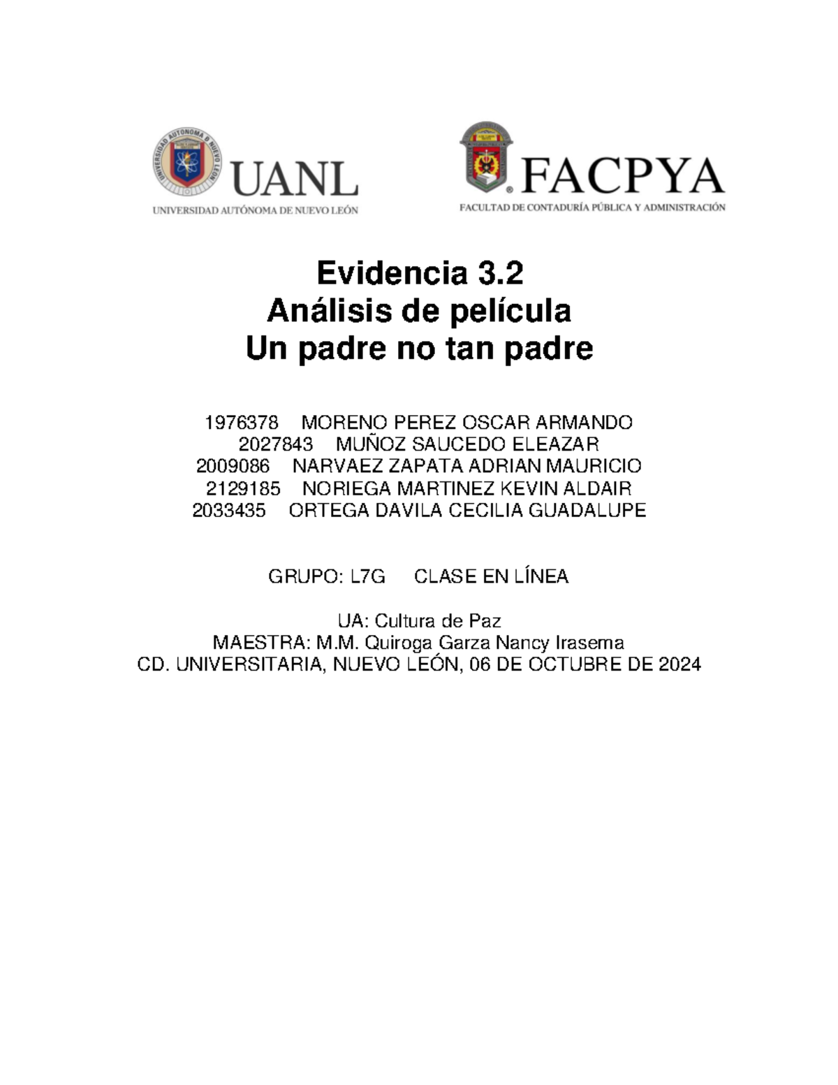 EVIDENCIA 2 PREGUNTAS PAZ POSITIVA - Evidencia 3. 2 Análisis de ...