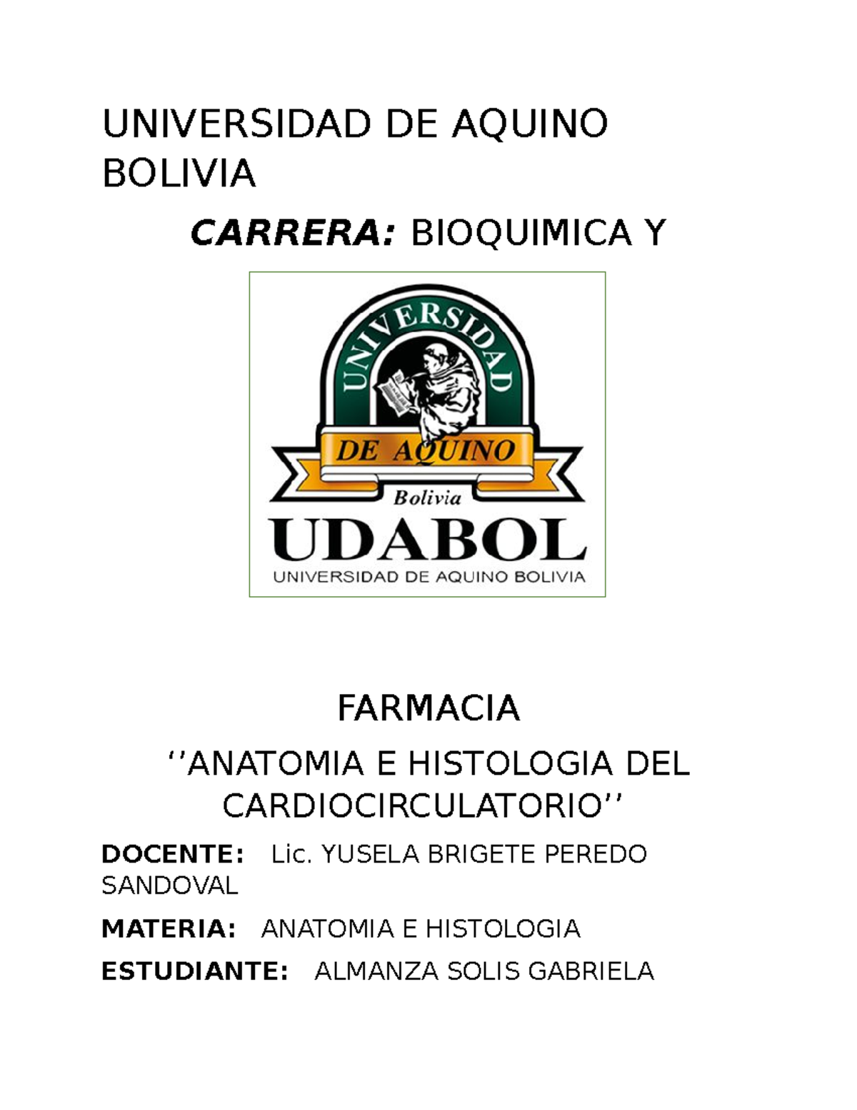 Universidad DE Aquino Bolivia - UNIVERSIDAD DE AQUINO BOLIVIA CARRERA ...