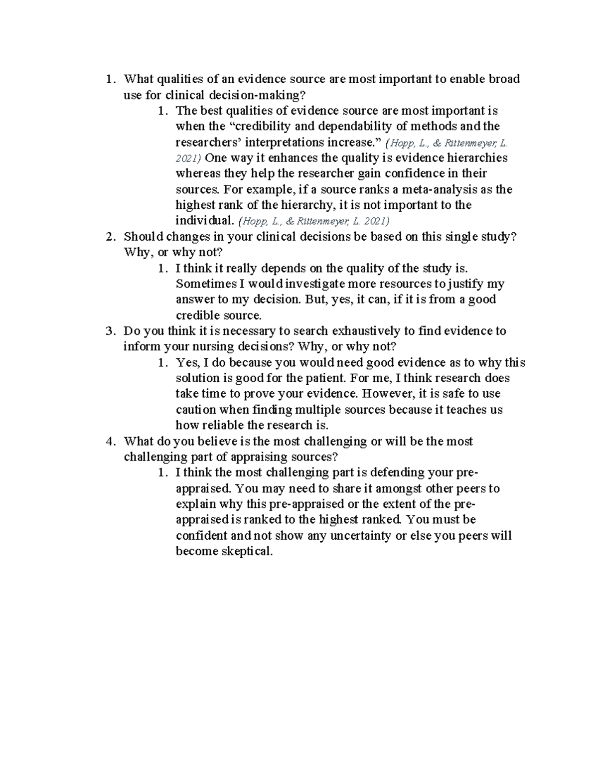 Module 1 critical thinking questions - 1. What qualities of an evidence ...