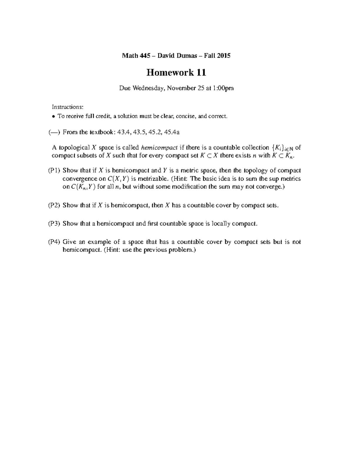 Math 445 - homework 11 - Math 445 David Dumas Fall 2015 Homework 11 Due ...