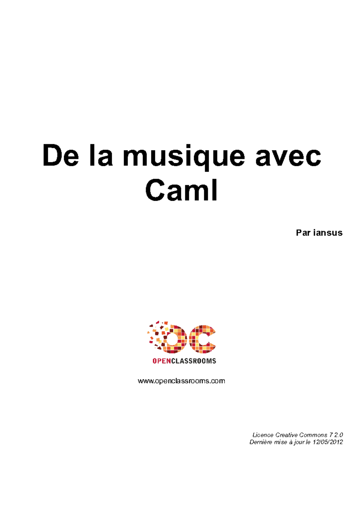 de la musique avec caml - De la musique avec Caml Par iansus ...