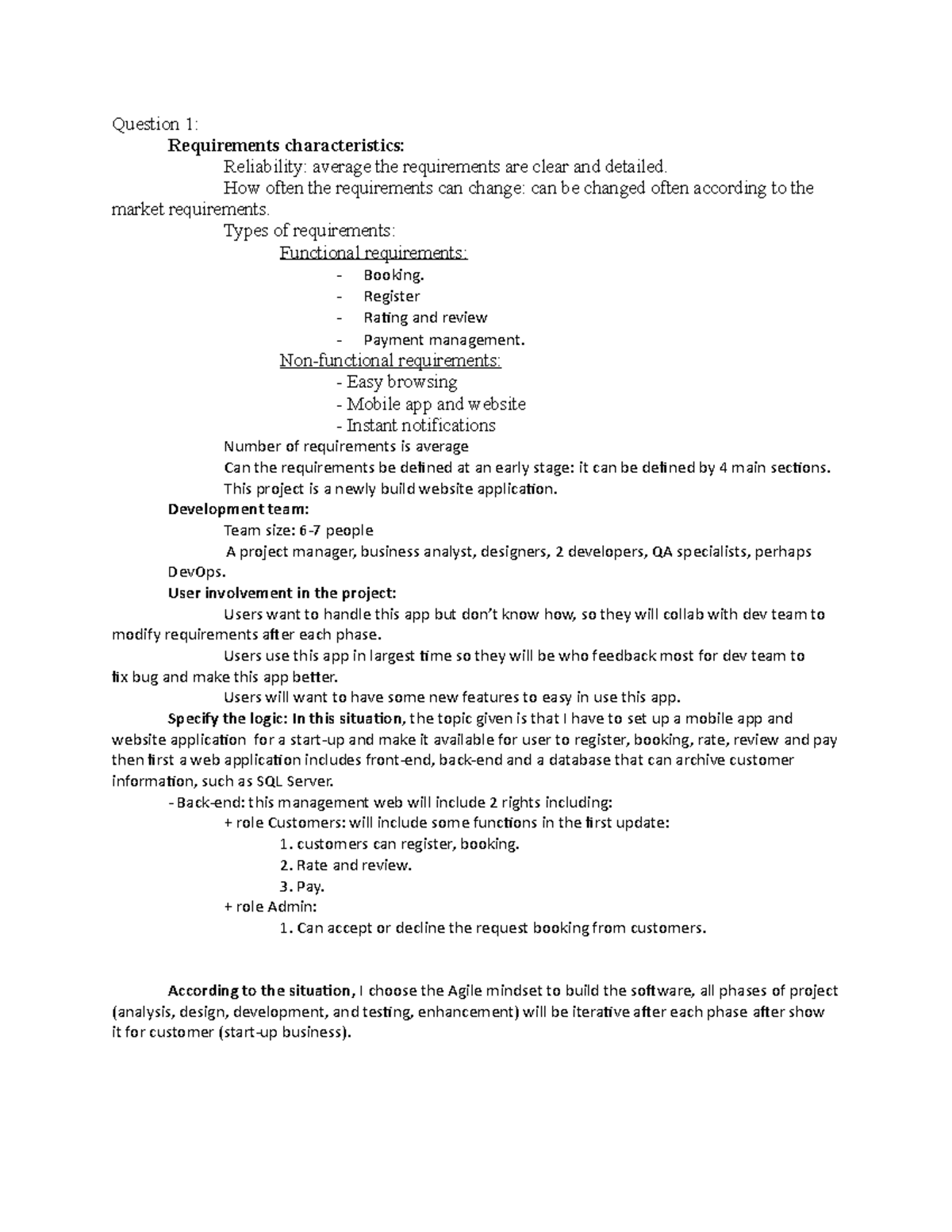 HE161388 SWE201C PE 2 FALL22 - Question 1: Requirements characteristics: Reliability: average ...