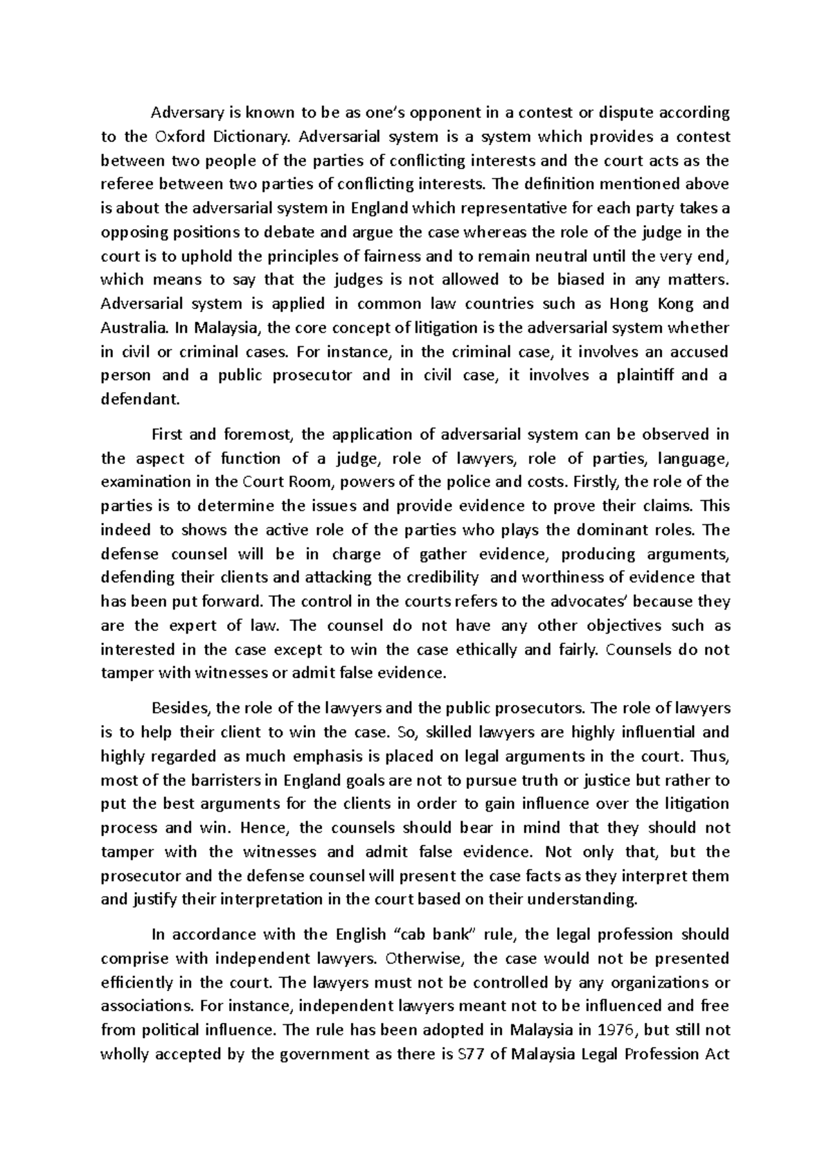 Adversarial System - Adversary is known to be as one’s opponent in a ...