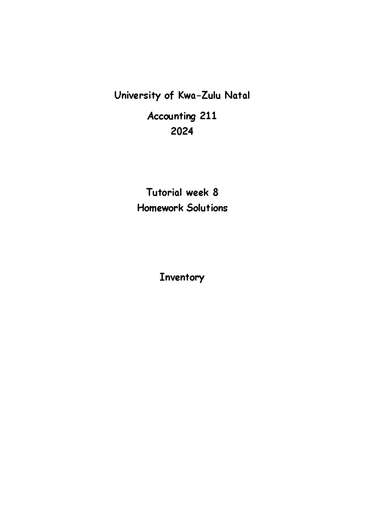 T8 Homework Solutions - accct211 - University of Kwa-Zulu Natal ...