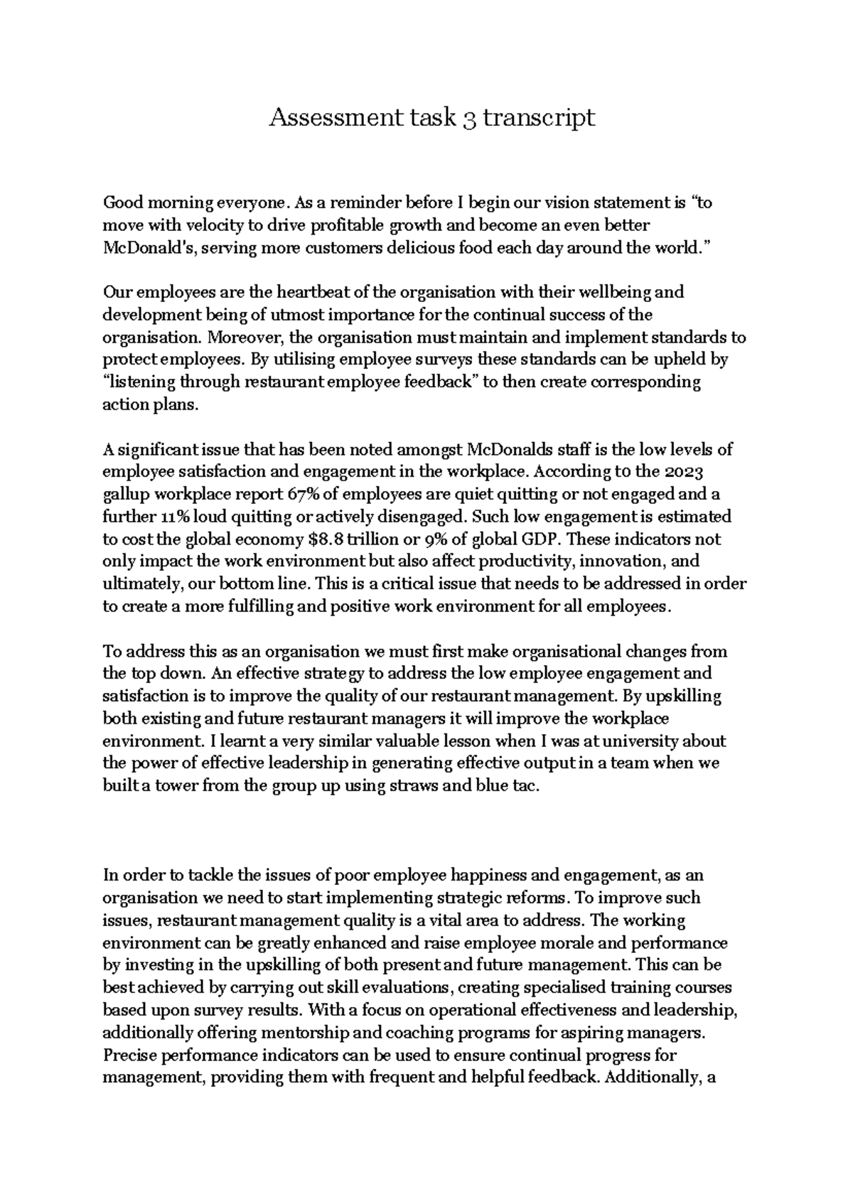 Assessment task 3 transcript - Assessment task 3 transcript Good morning everyone. As a reminder ...