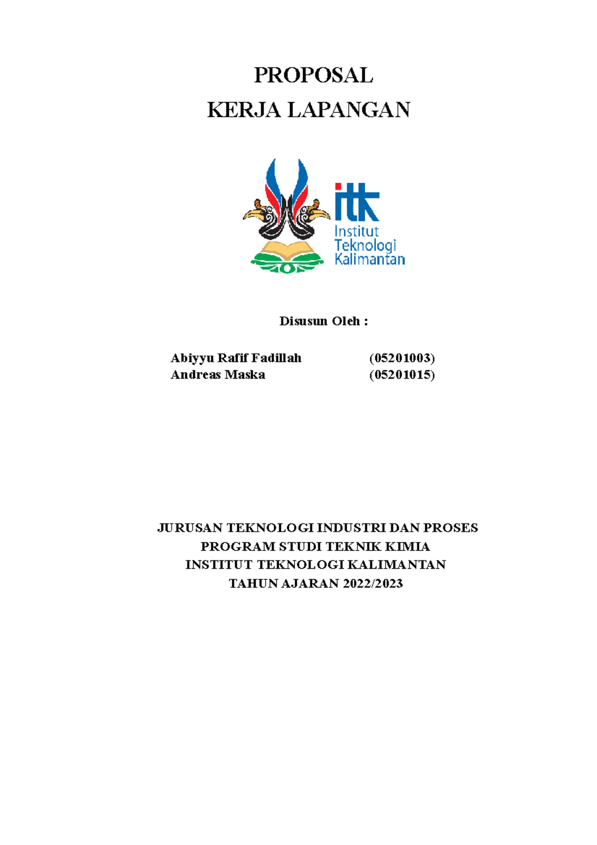 KP KP KP - Proposal - PROPOSAL KERJA LAPANGAN Disusun Oleh : Abiyyu ...