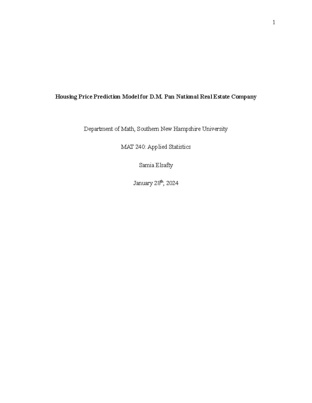 MAT 240 Module Three Assignment Template - 1 Housing Price Prediction ...