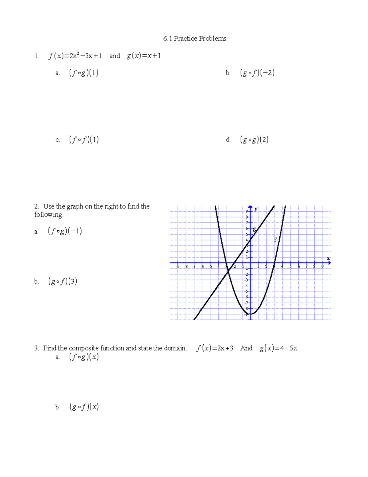MAT117-6 1-Practice-Problems - 6 Practice Problems f x =2x 2 −3x 1 and ...