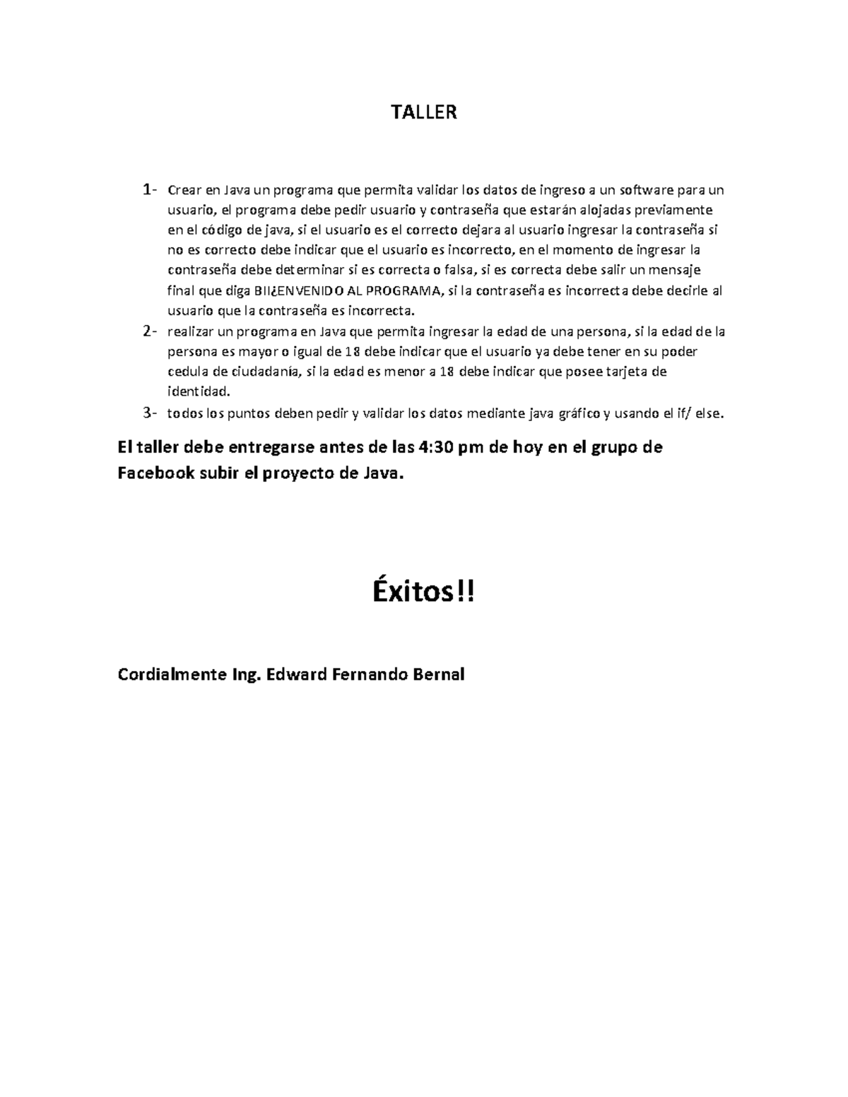 Taller POO Marzo 20 - TALLER 1- Crear en Java un programa que permita ...