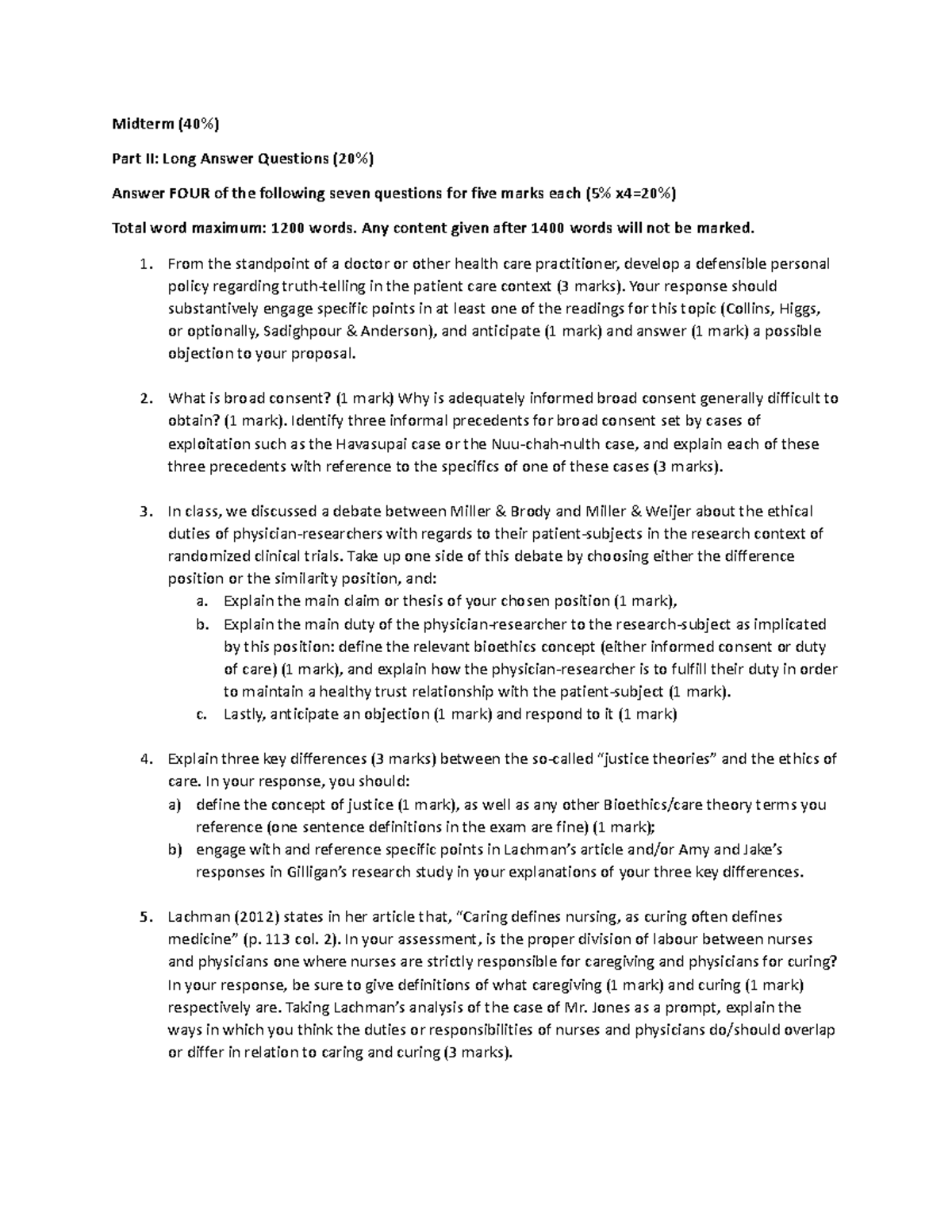 Midterm Part II Long Answer Questions - Any content given after 1400 words will not be marked. 1 ...