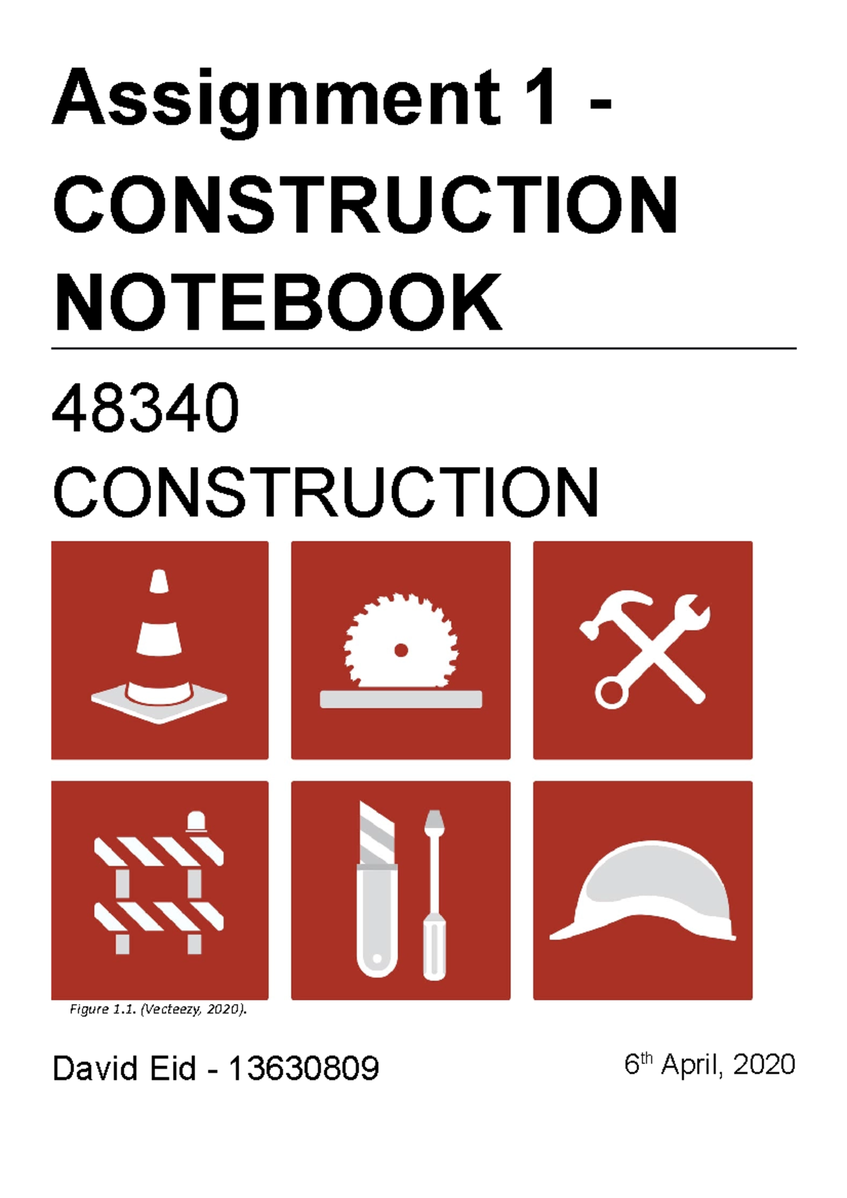 Assignment 1 - Notebook - Assignment 1 - CONSTRUCTION NOTEBOOK 48340 ...