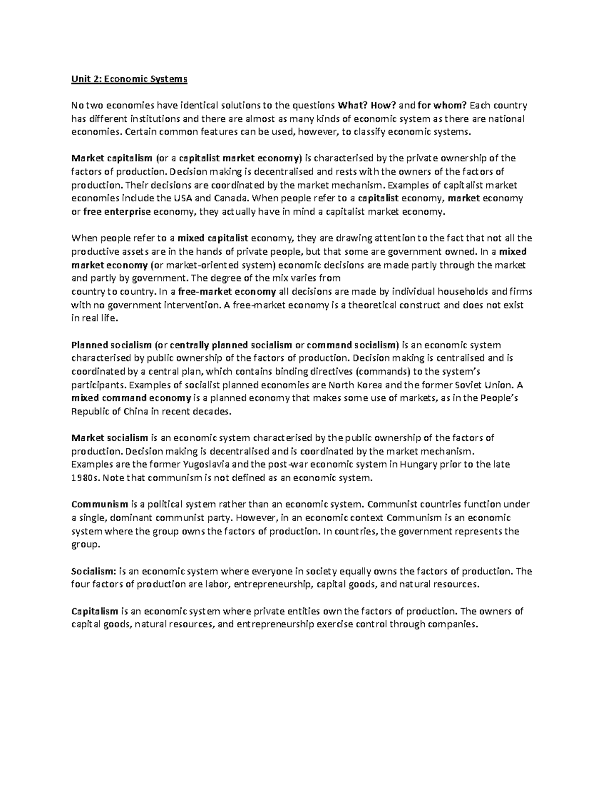 The Economic Systems - Unit 2: Economic Systems No two economies have ...