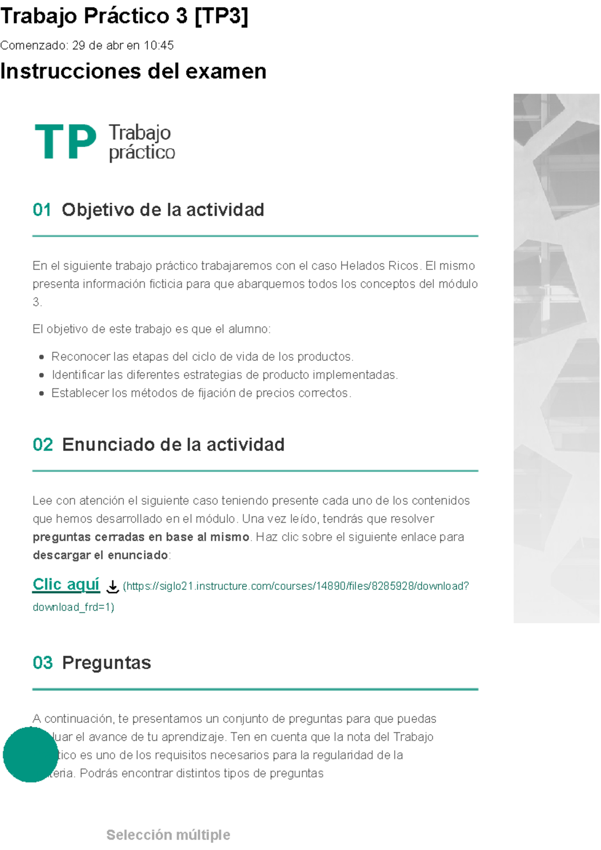 Examen Trabajo Práctico 3 [TP3] - Trabajo Práctico 3 [TP3] Comenzado ...