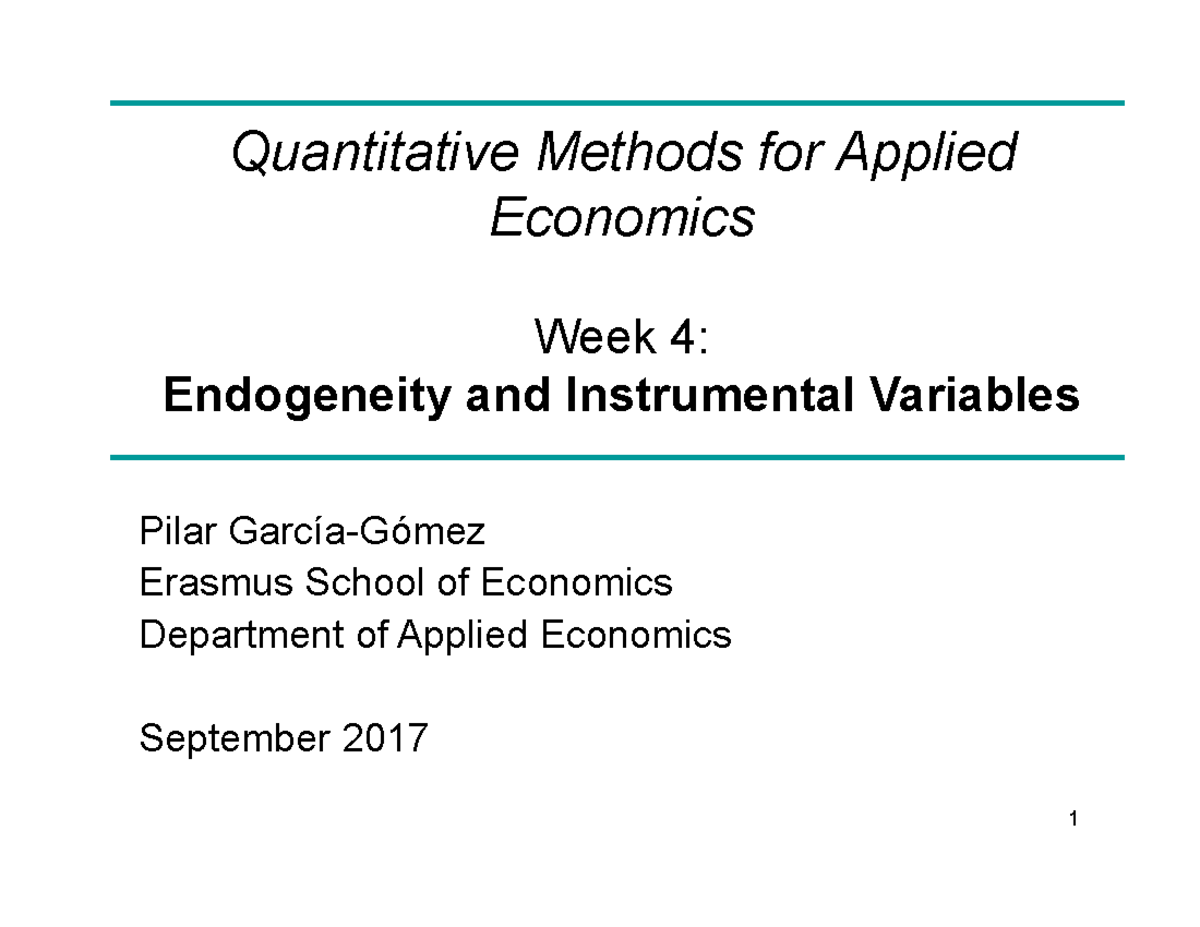 Lecture instrumental variables estimations - Quantitative Methods for Applied Economics Week 4 ...