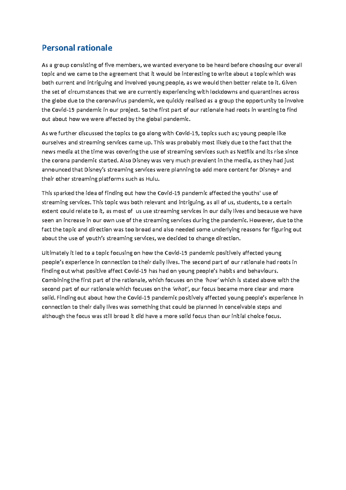 Personal rationale Example - Personal rationale As a group consisting ...