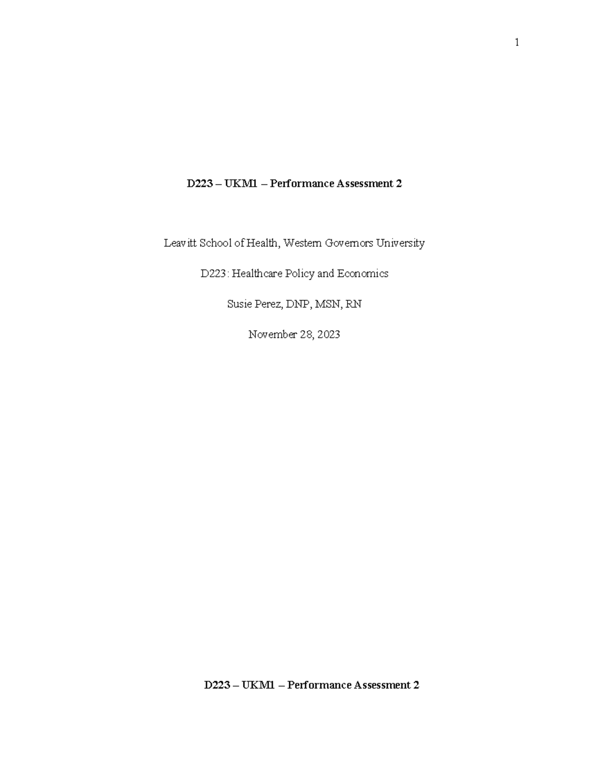 3 D223 Task 2 studoco - Final Project - D223 – UKM1 – Performance ...