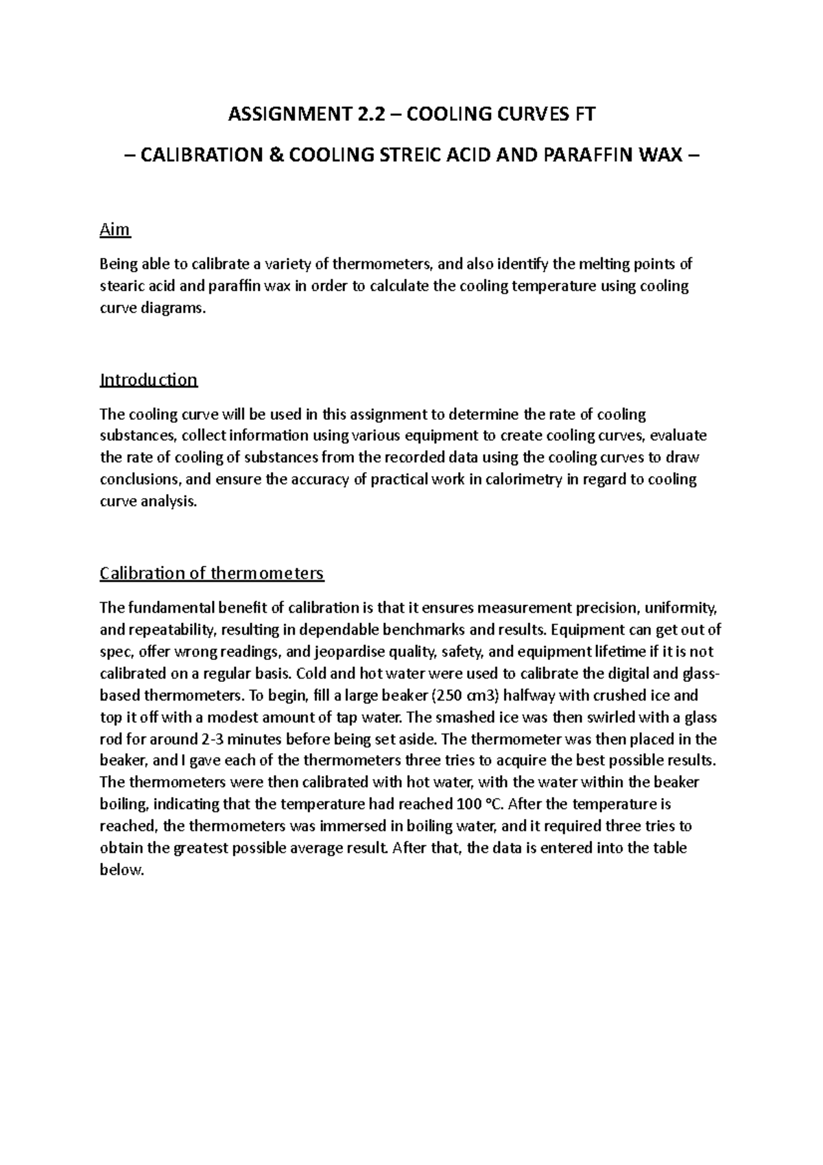 Assignment 2 - Cooling Curves - Filip Tomicic - ASSIGNMENT 2 – COOLING CURVES FT CALIBRATION ...
