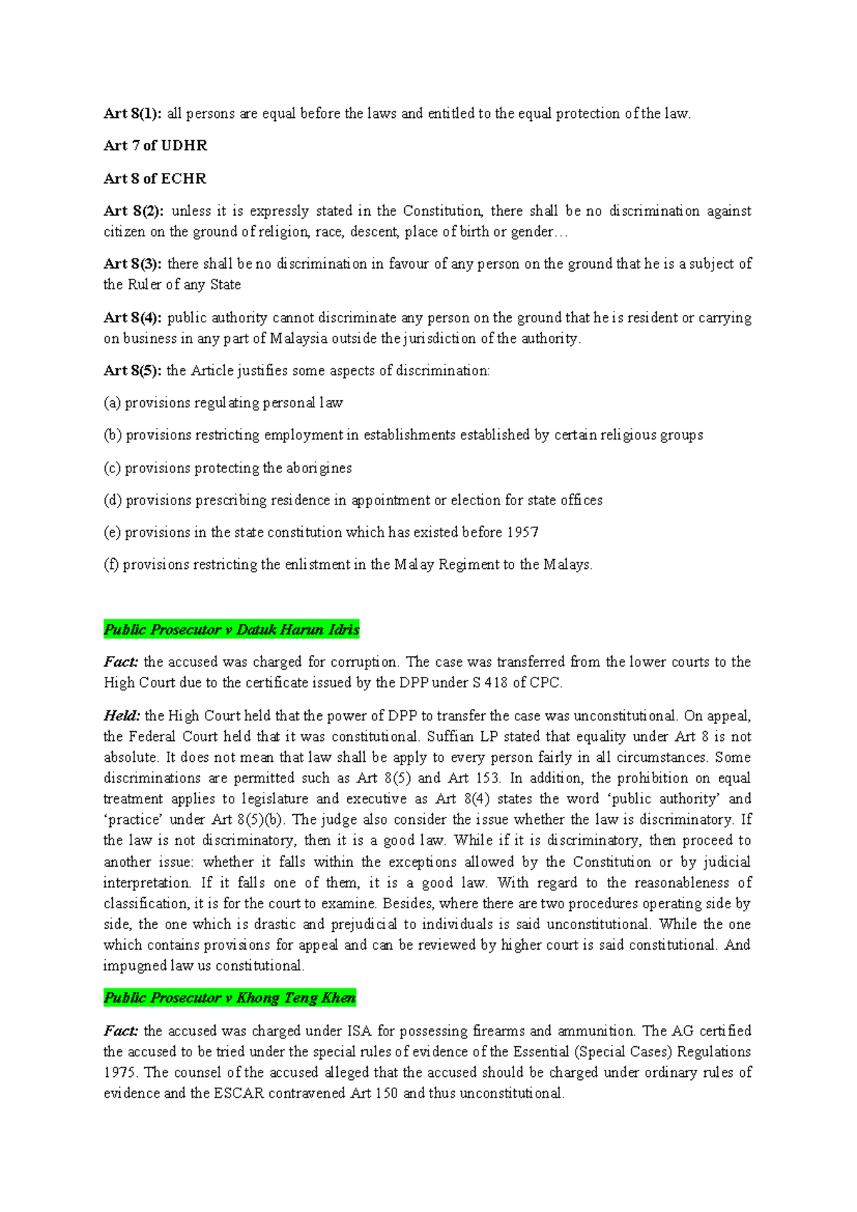 Article 8 of FC - Art 8(1): all persons are equal before the laws and ...