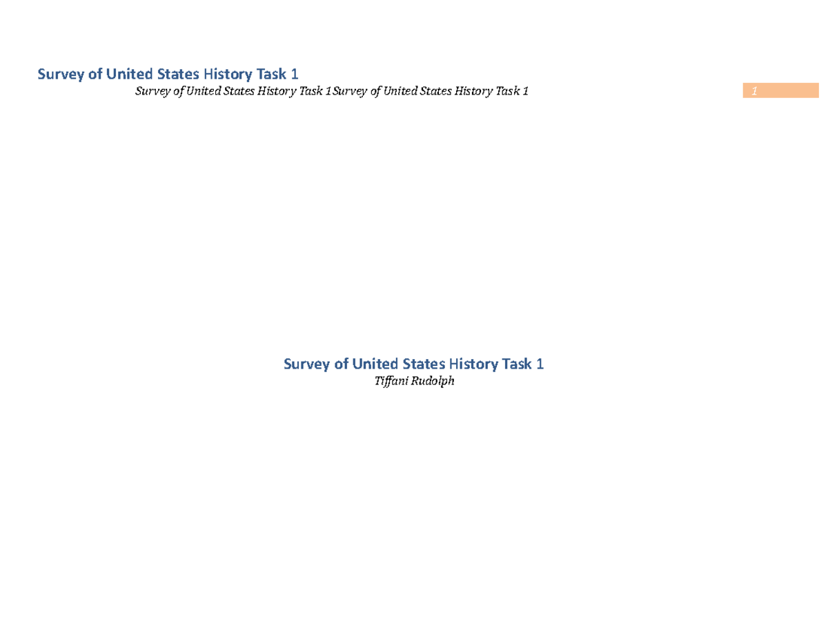 Survey of United States History Task 1 - Explain the reasons for ...