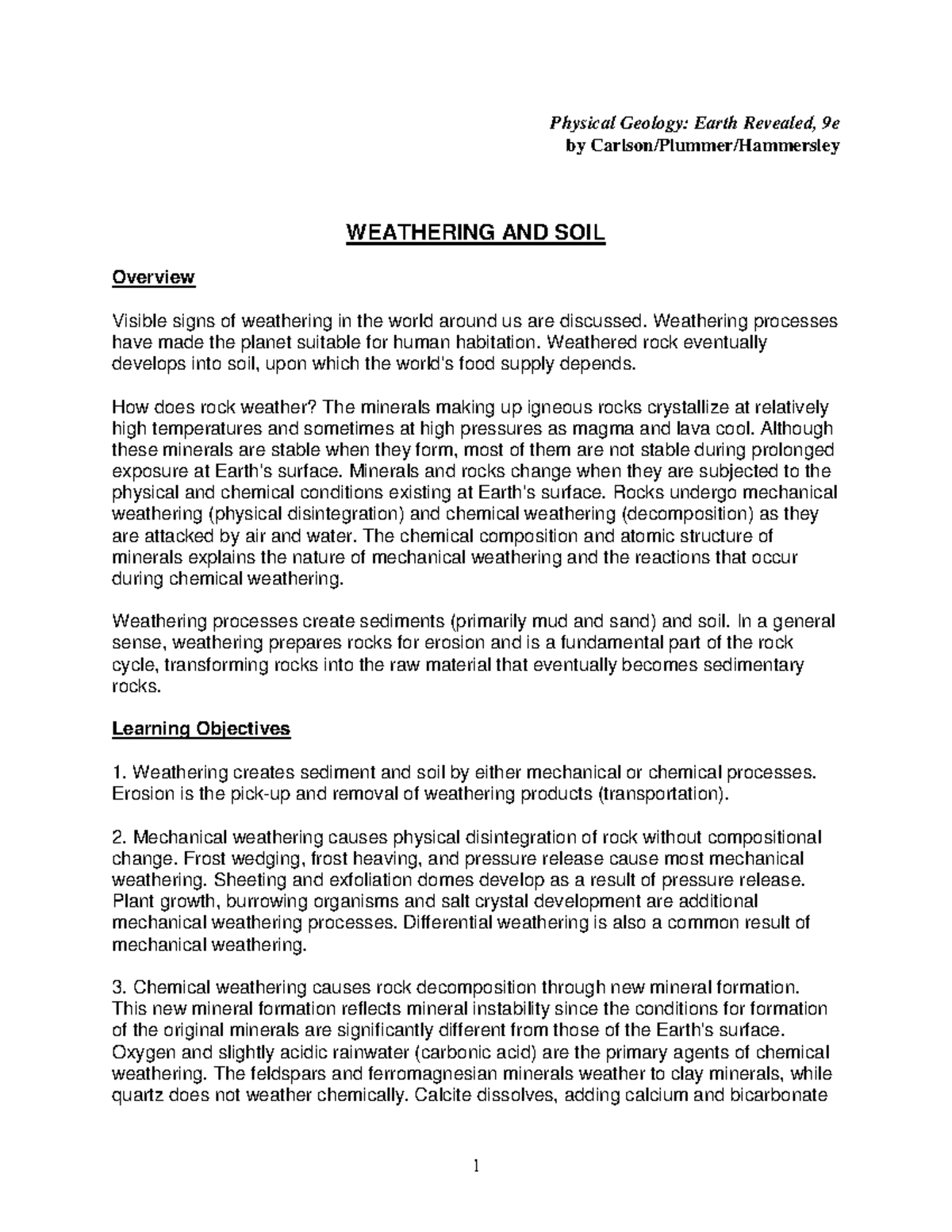 Weathering AND SOIL - 1 Physical Geology: Earth Revealed, 9e by Carlson ...