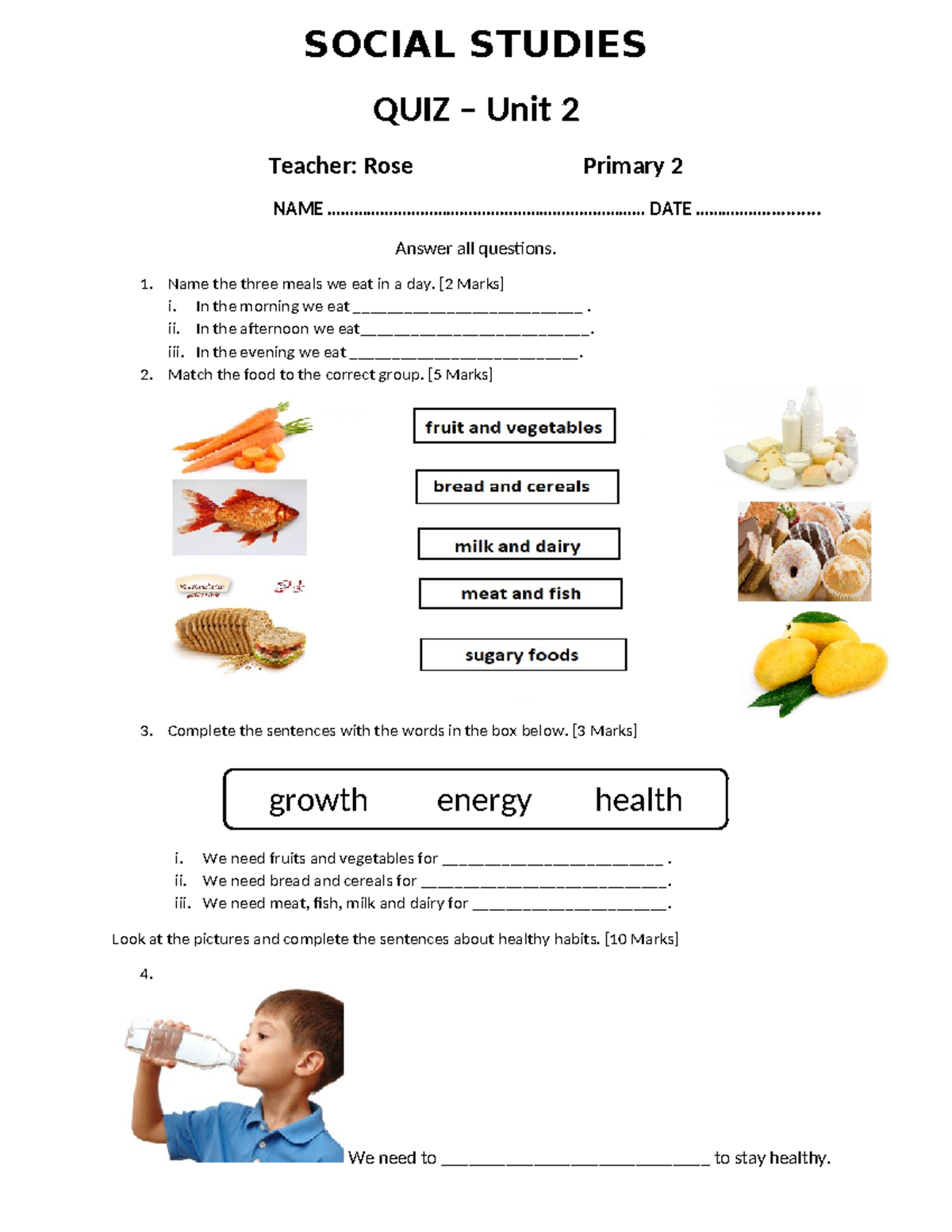 P2 Quiz unit 2 - SOCIAL STUDIES QUIZ – Unit 2 Teacher: Rose Primary 2 ...
