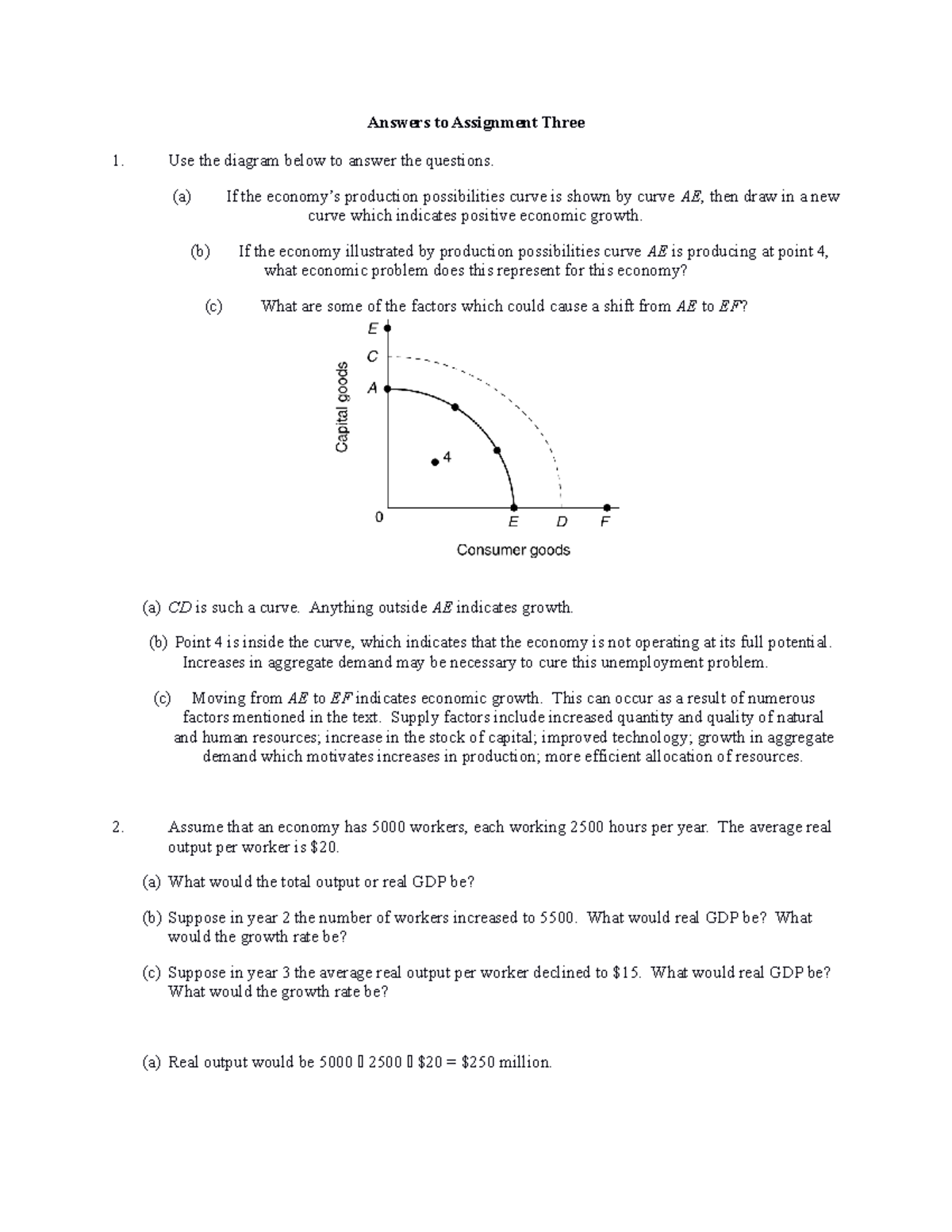 Answers to Assignment Three - (a) If the economy’s production ...