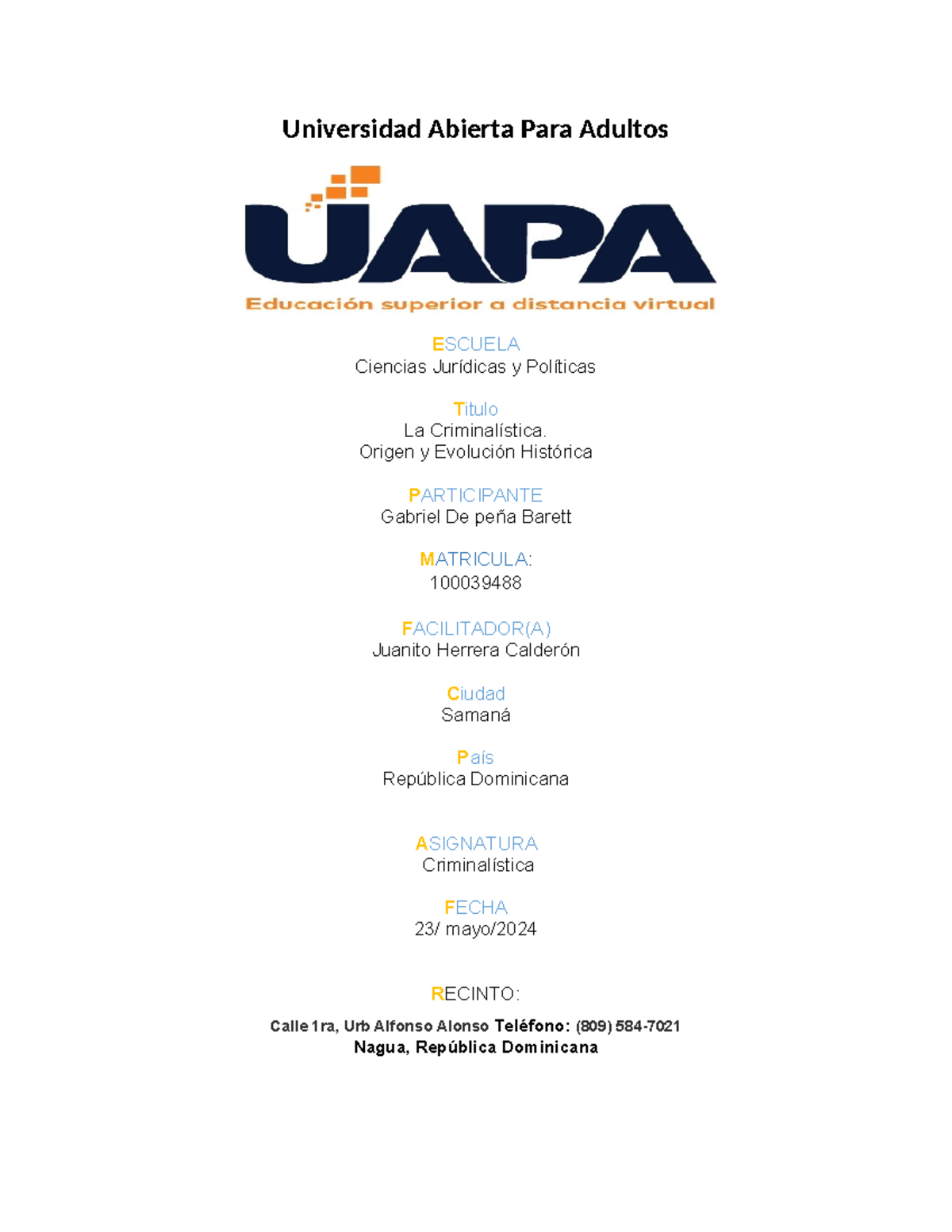 Tarea I - Universidad Abierta Para Adultos ESCUELA Ciencias Jurídicas y ...