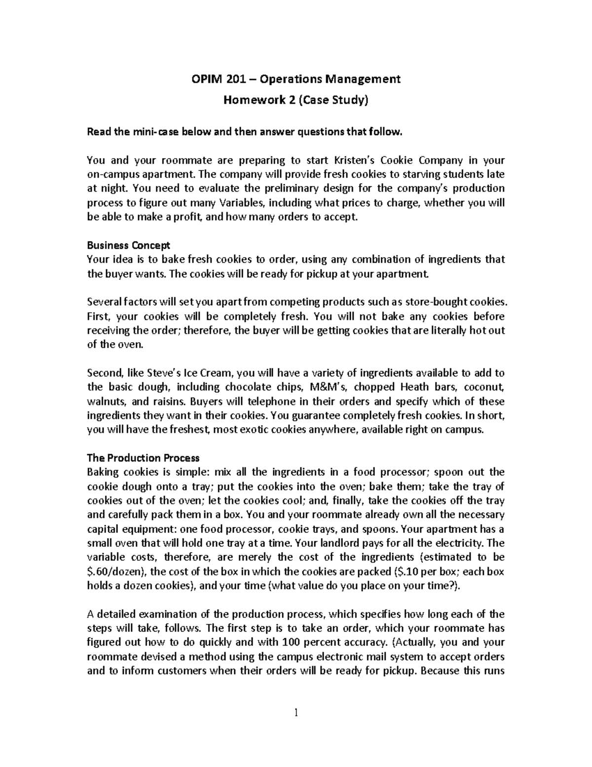 OPIM201 HW2 (2) - question - 1 OPIM 201 – Operations Management ...