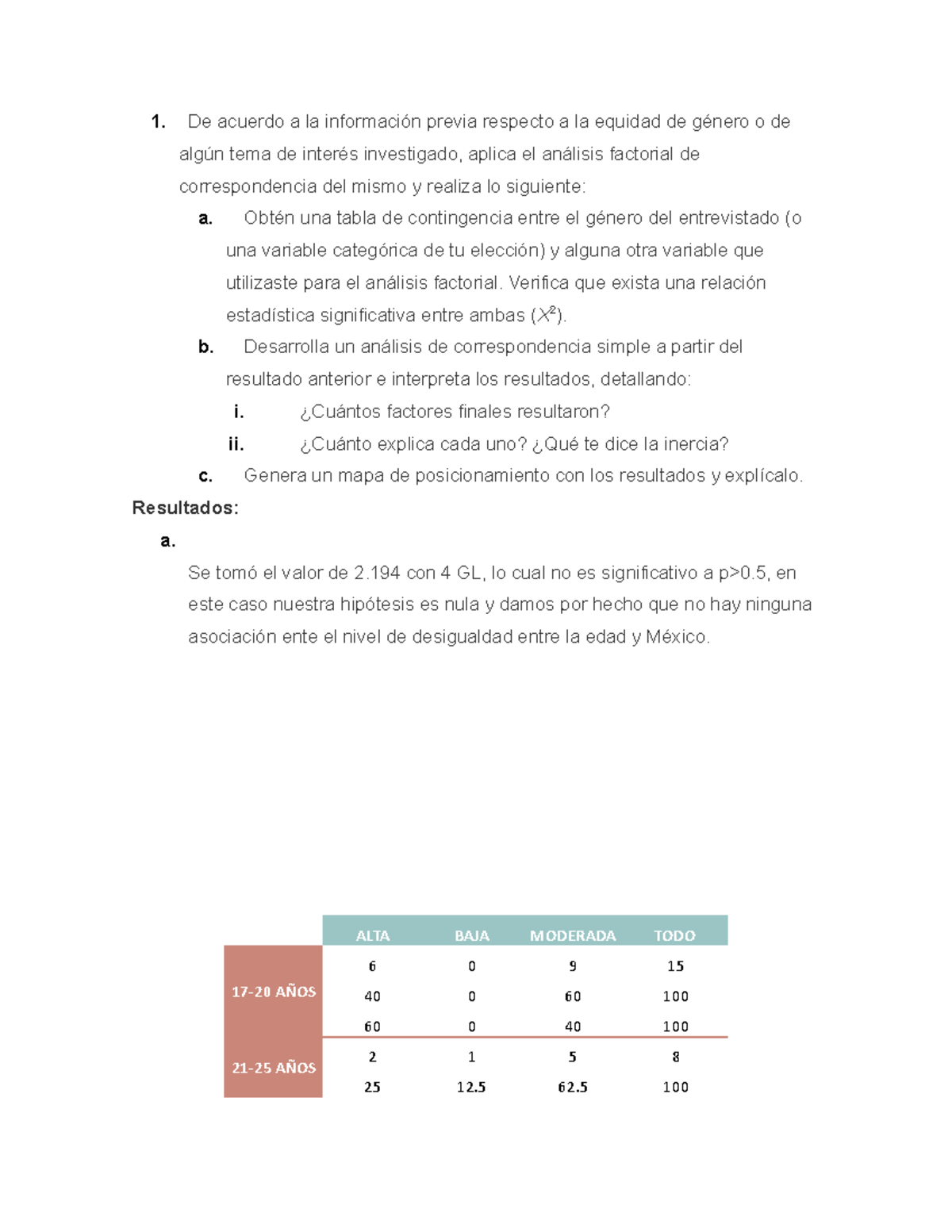 ACT. 9 - ACTIVIDAD 9 MODULO 2 100 - 1. De acuerdo a la información ...