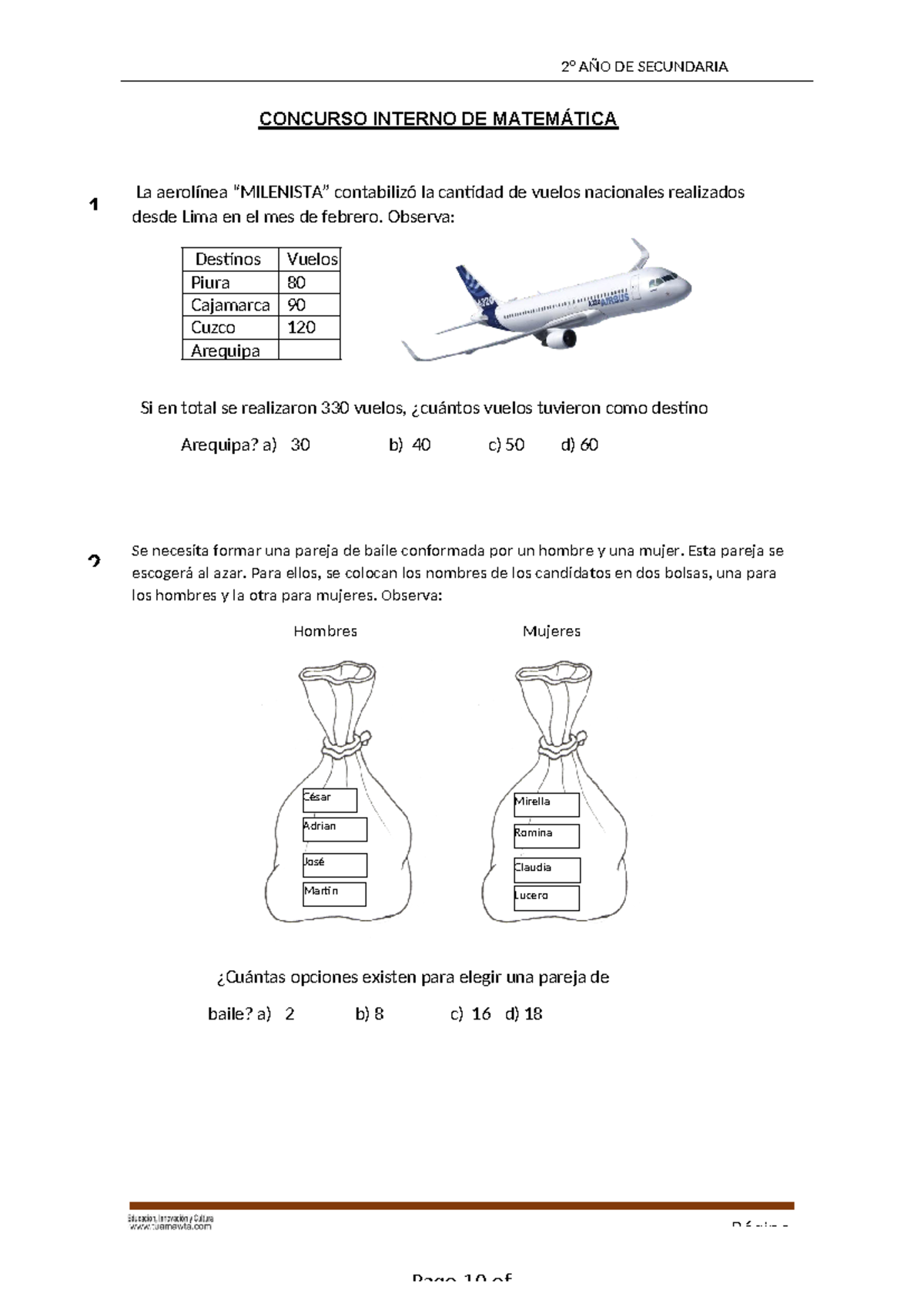 Simulacro ECE Matematica 2do secundaria - Destinos Vuelos Piura 80 Cajamarca 90 Cuzco 120 ...
