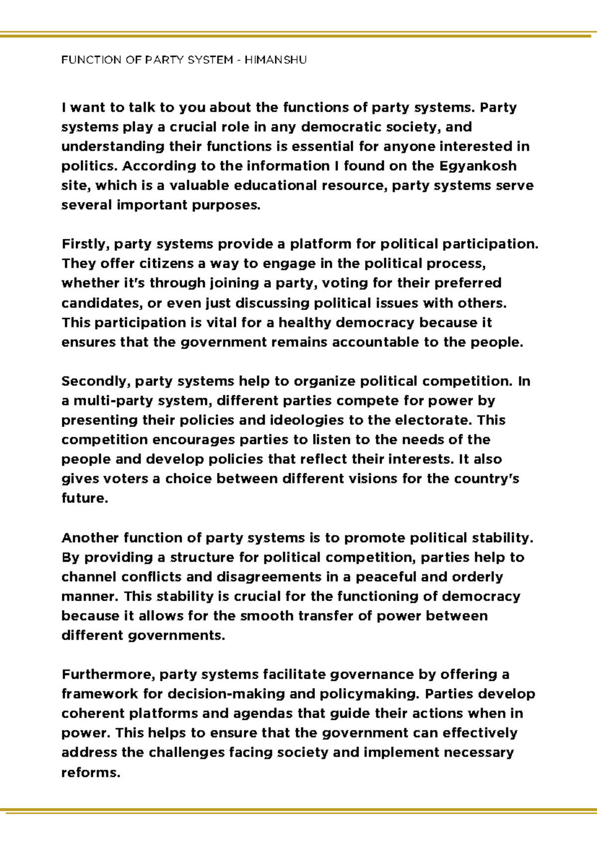 Functions OF Party Systems-himanshu - I want to talk to you about the ...