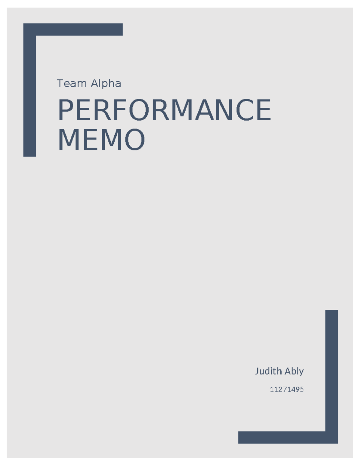 Performance memo - Team Alpha PERFORMANCE MEMO Judith Ably 11271495 ...