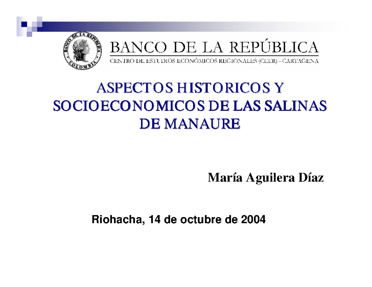 Aspectos Historicos Y Socioeconomico DE LAS Salinas DE Manaure - María ...